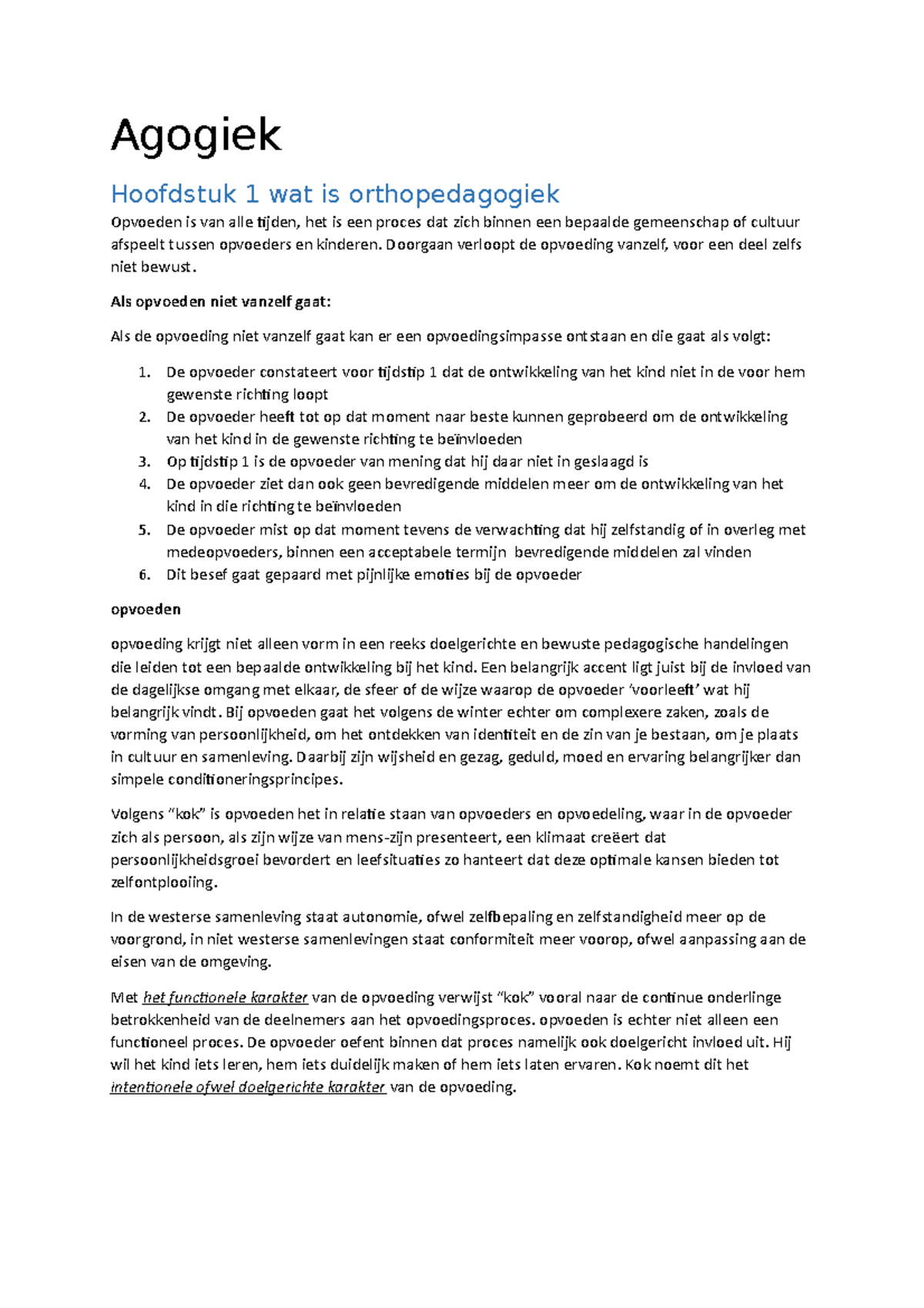 Agogiek - hoofdstuk 1, 2 en 3 - Agogiek Hoofdstuk 1 wat is ...