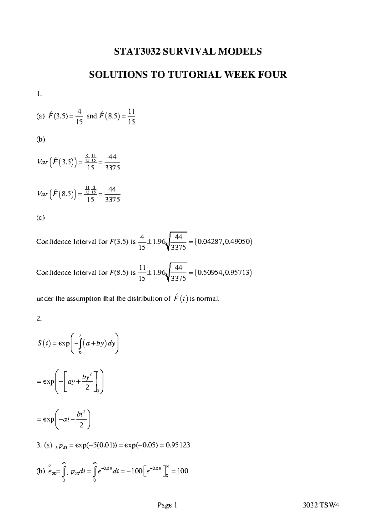 3032 TW4S - tut4 - Page 1 3032 TSW STAT3032 SURVIVAL MODELS SOLUTIONS TO TUTORIAL WEEK FOUR 1 ...