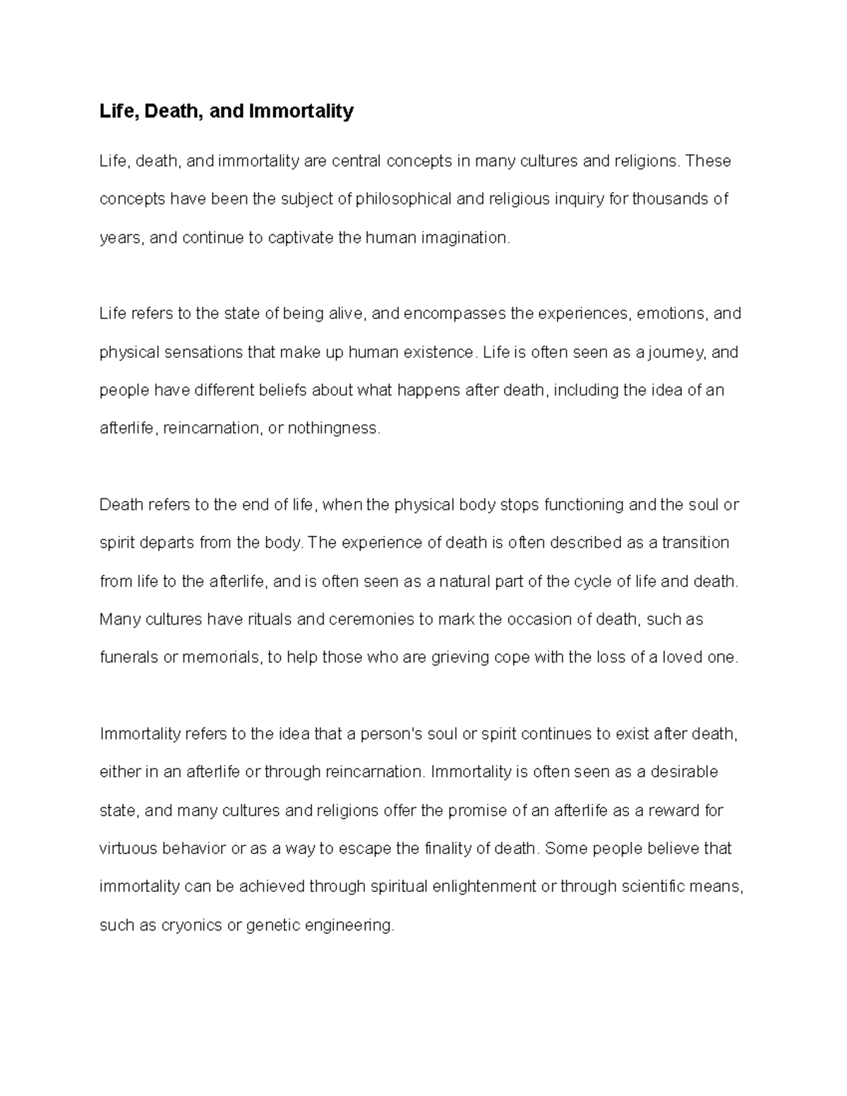 Life, Death, and Immortality - These concepts have been the subject of ...