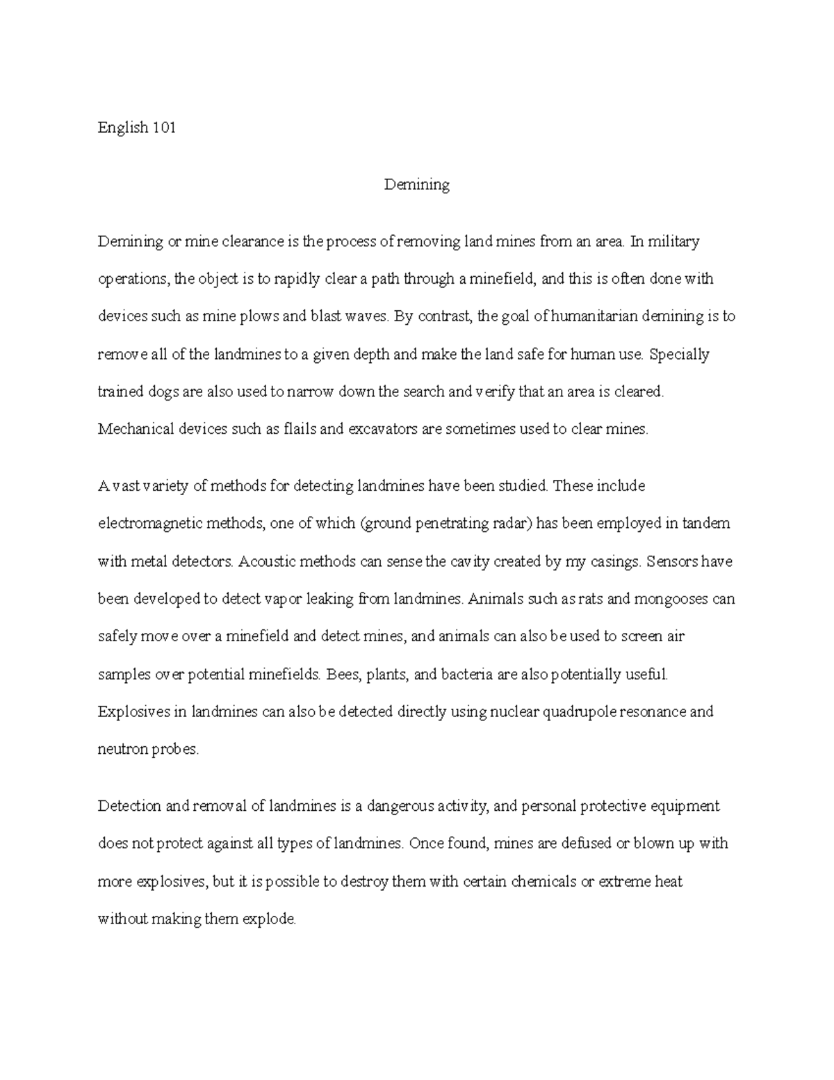 Essay on Demining - English 101 Demining Demining or mine clearance is ...