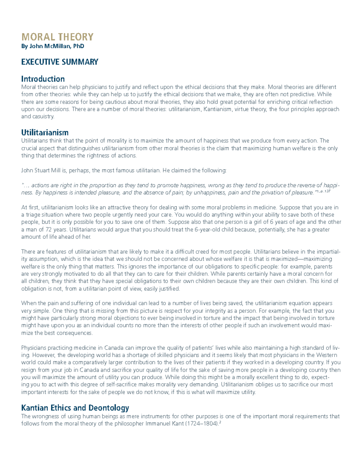 Moral theory summary e - MORAL THEORY By John McMillan, PhD EXECUTIVE ...