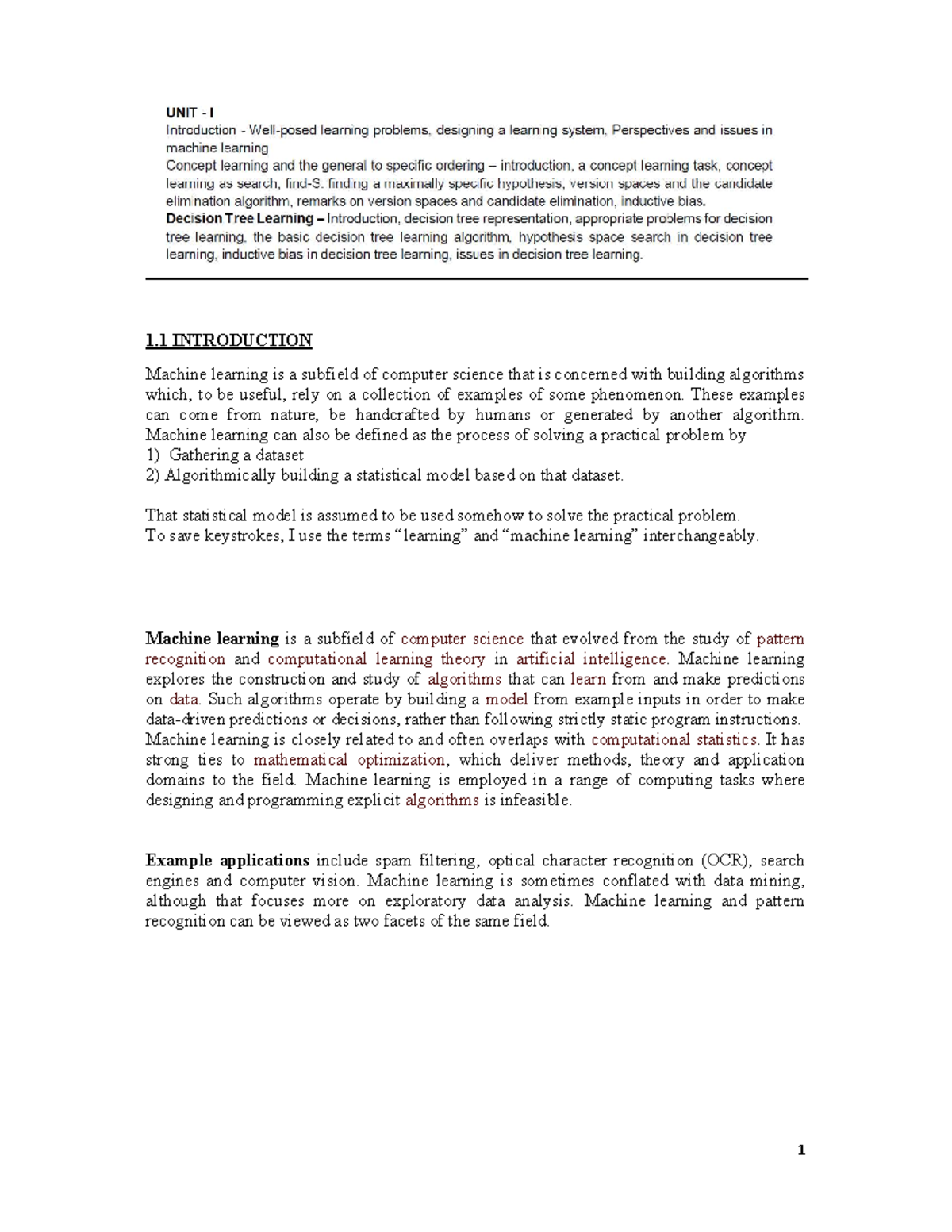 Unit-1 - ml notes - 1 INTRODUCTION Machine learning is a subfield of ...