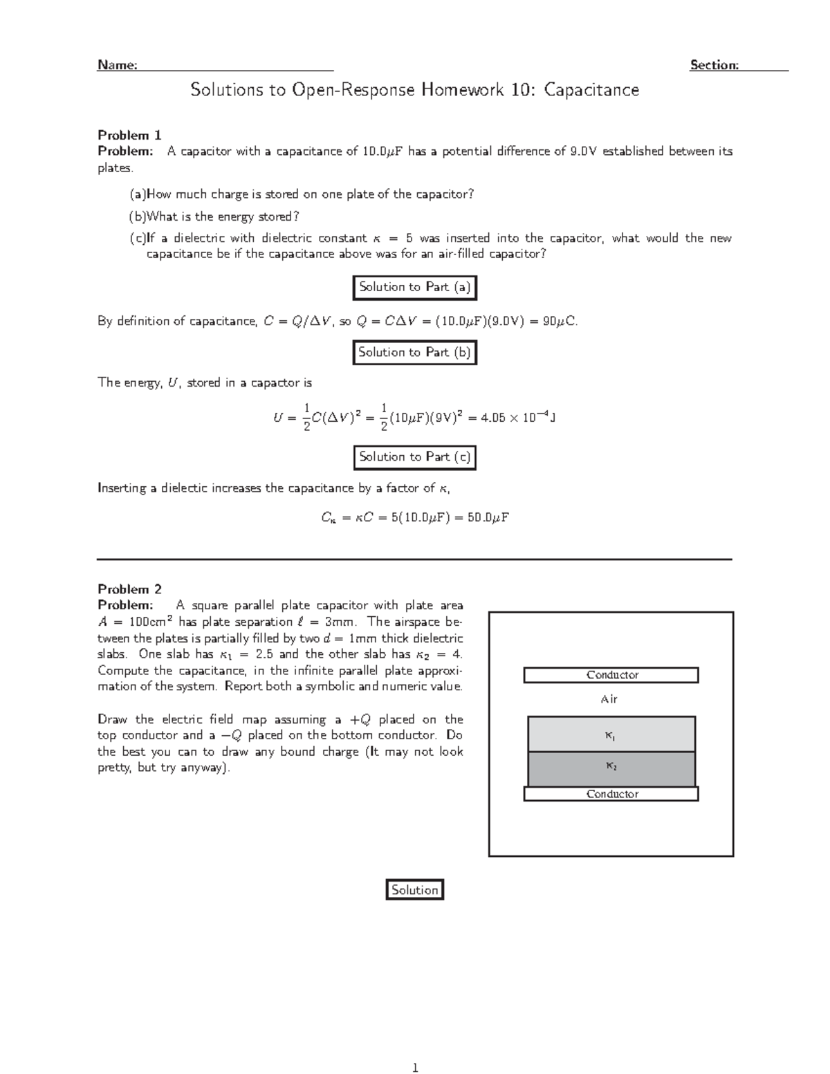 PHYS2074 - OR HW 10 Sol - Solution Guide to OR HW 10 - Capacitance - Name: Section: Solutions to ...