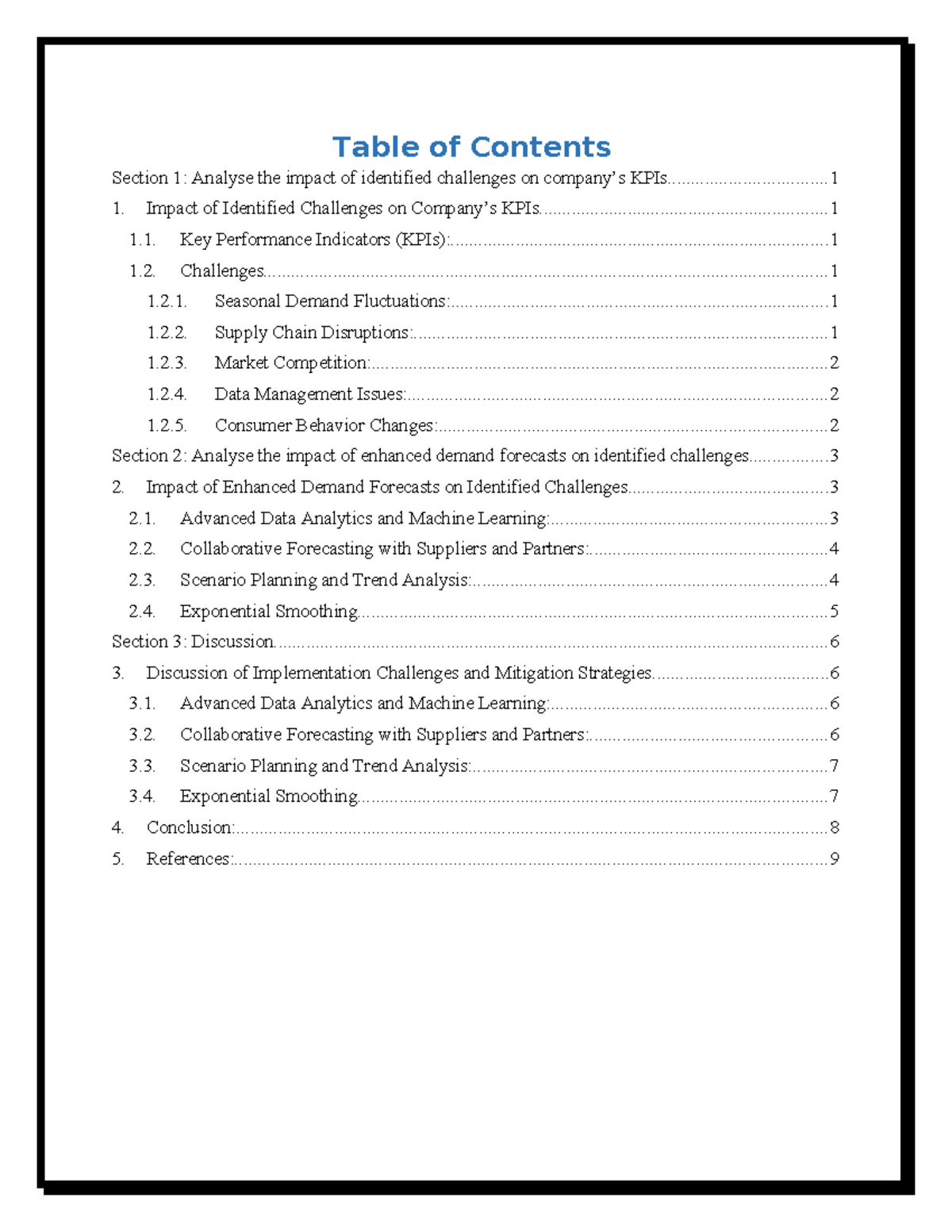 Final Solution - Table of Contents Section 1: Analyse the impact of identified challenges on ...