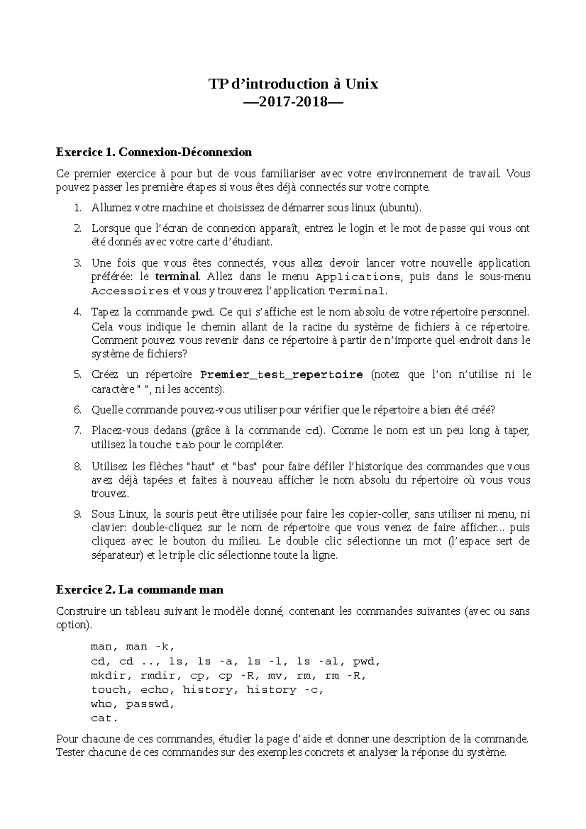 TP1 - TP d’introduction à Unix —2017-2018— Exercice 1. Connexion ...