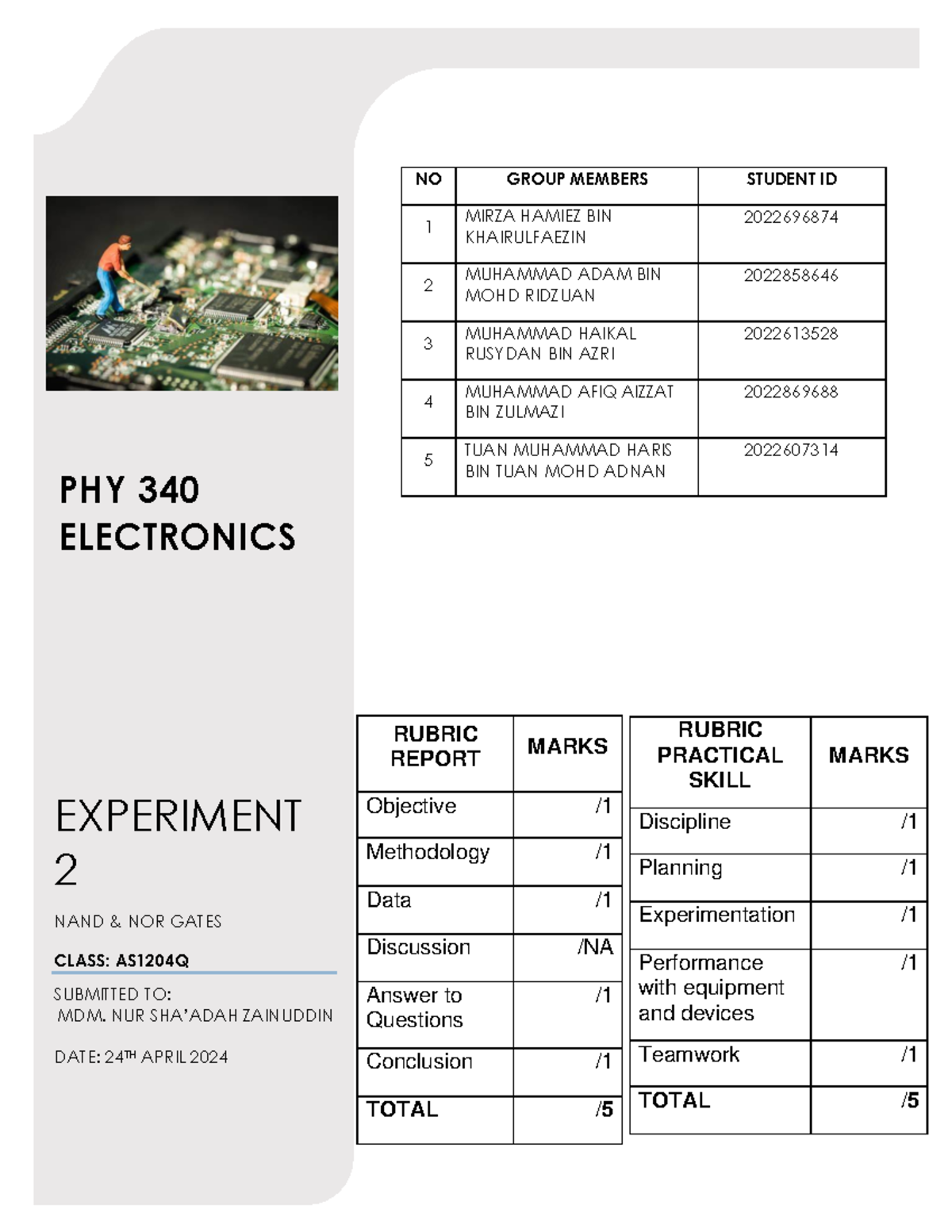 PHY340 LAB REPORT EXP2 - NO GROUP MEMBERS STUDENT ID 1 MIRZA HAMIEZ BIN KHAIRULFAEZIN 2022696874 ...