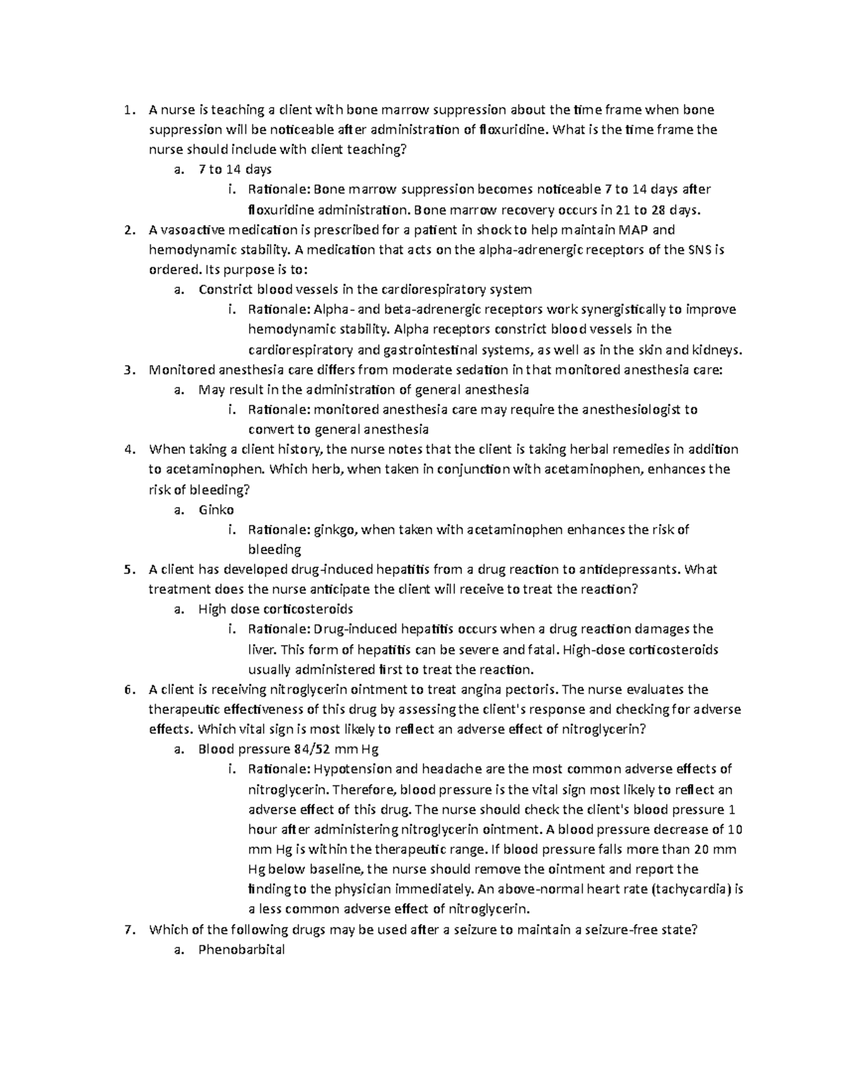 practice questions - A nurse is teaching a client with bone marrow ...