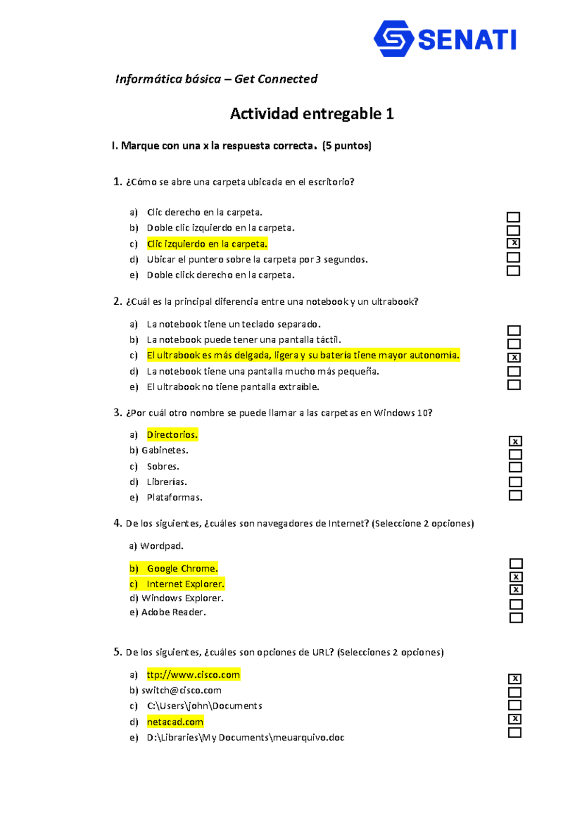 Entregable 01 - Informática básica – Get Connected Actividad entregable 1 I. Marque con una x la ...