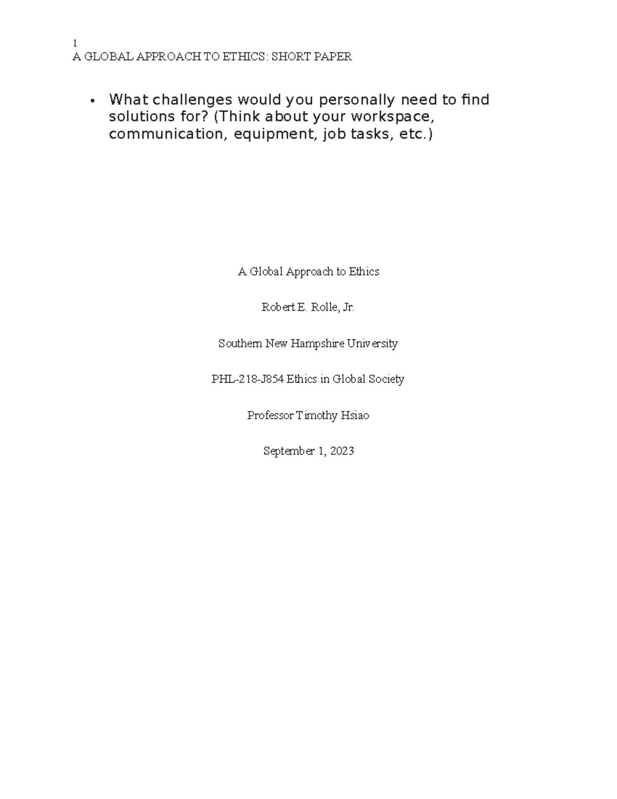 A Global Approach to Ethics - 1 A GLOBAL APPROACH TO ETHICS: SHORT ...