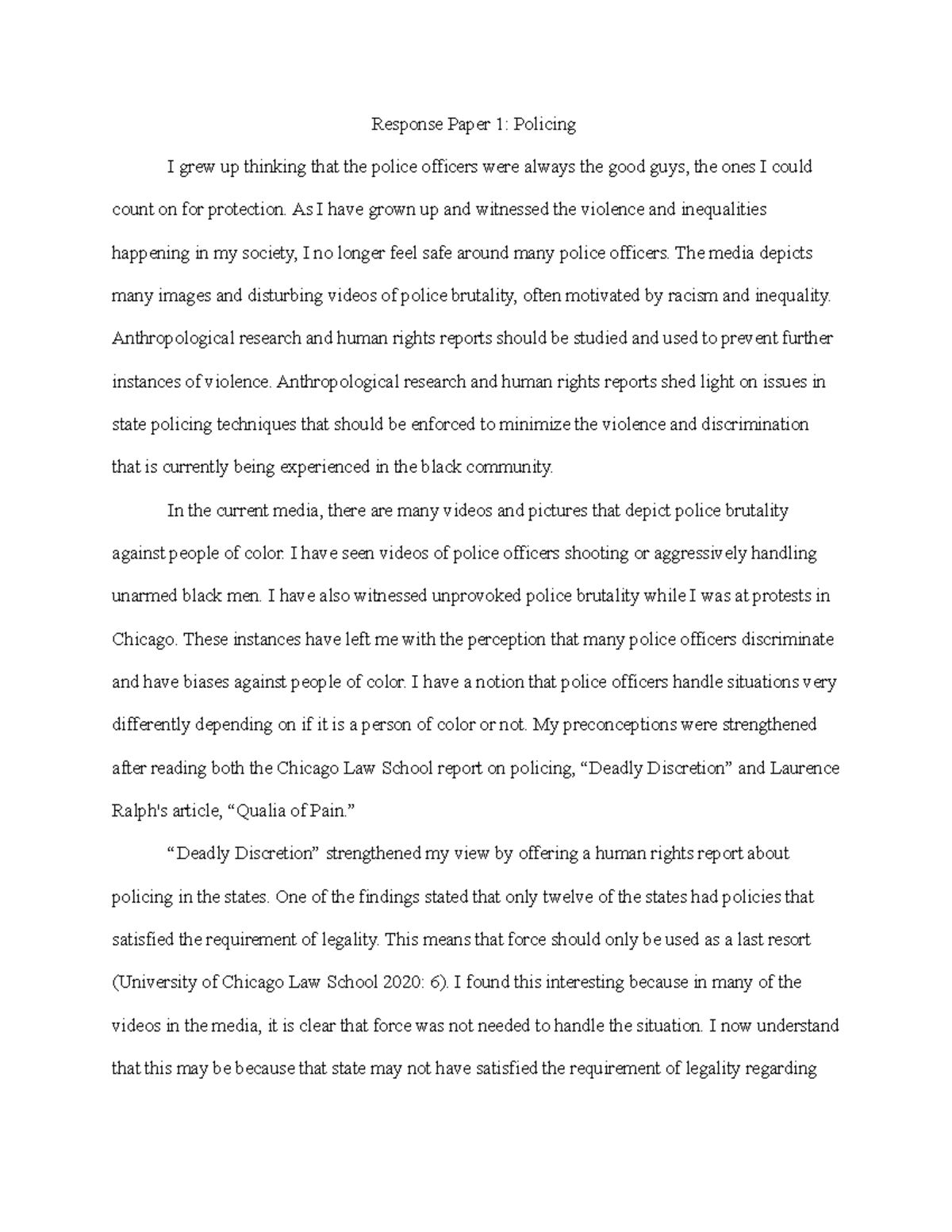 Response Paper 1 Policing - Response Paper 1: Policing I grew up ...