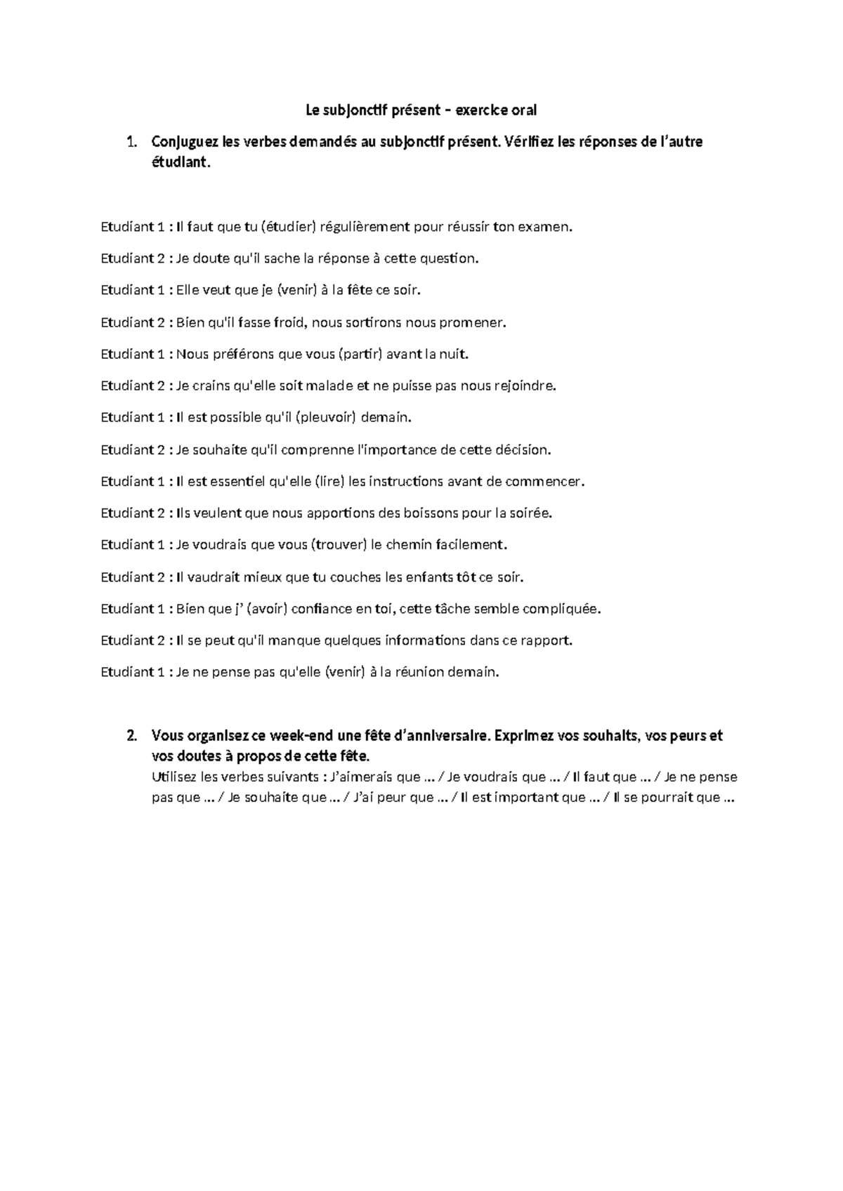 Le subjonctif présent - exercice oral étudiant 1 - Le subjonctif présent – exercice oral ...