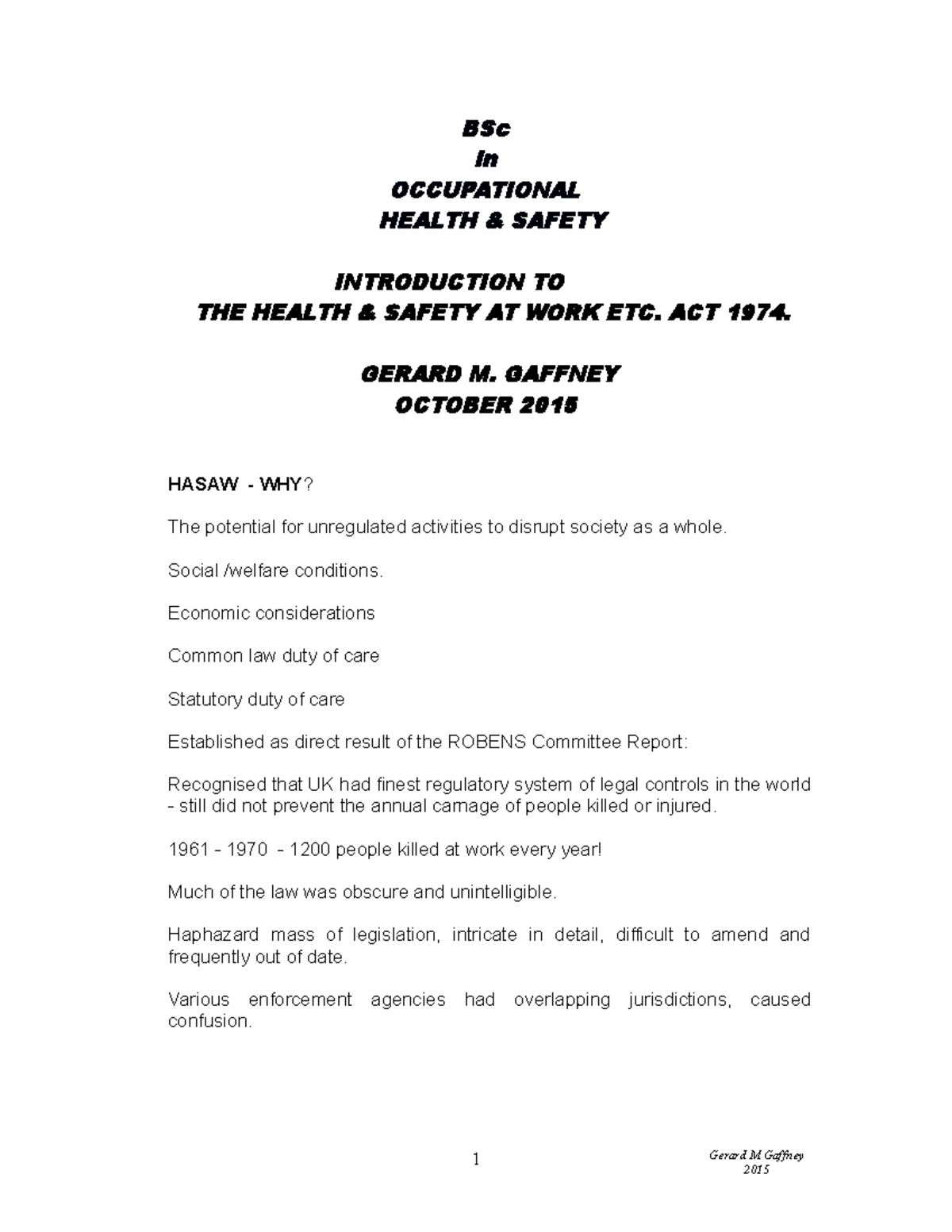 Week 7b - Introduction to HSWA 1974 - BSc in OCCUPATIONAL HEALTH ...