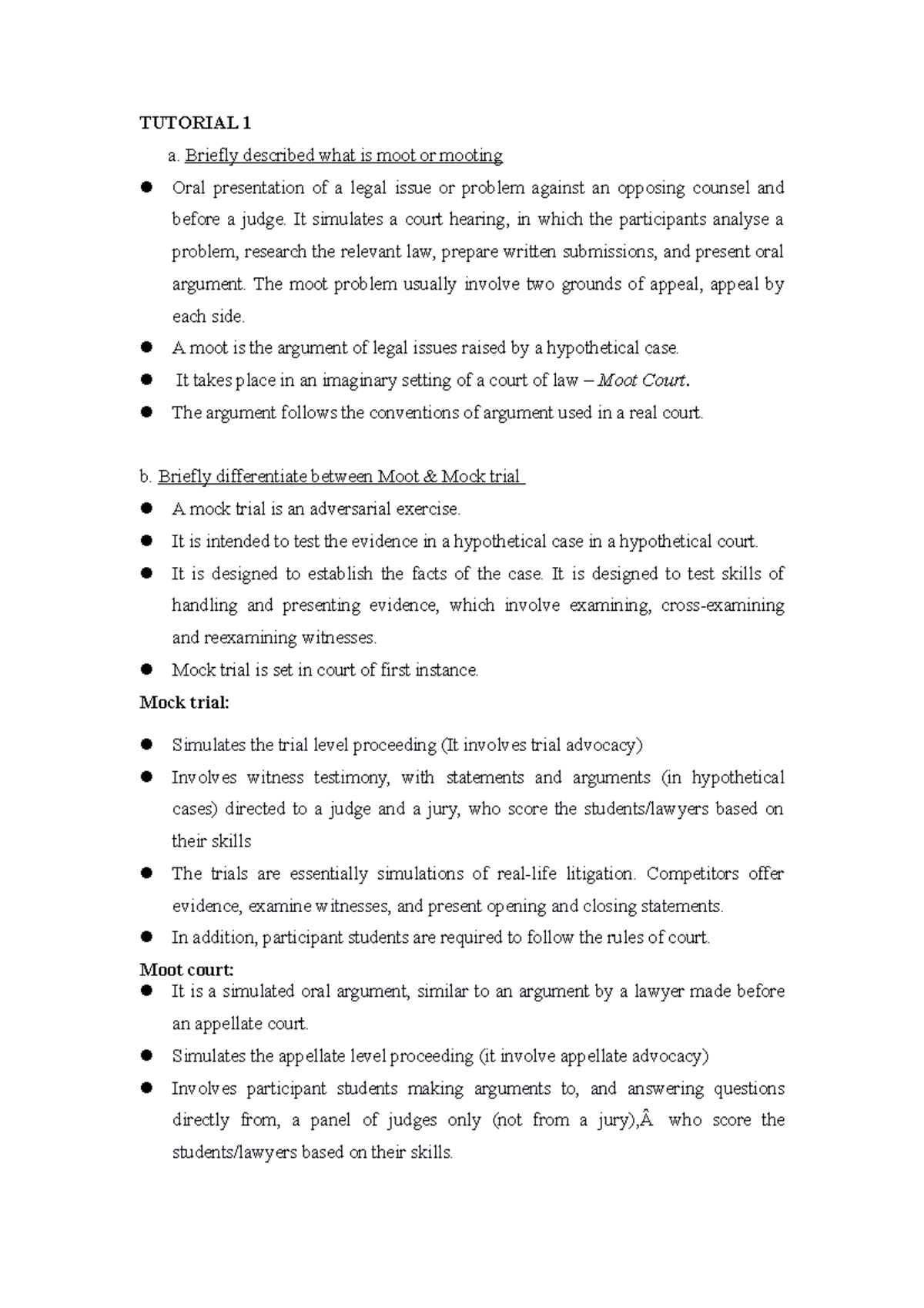 Tutorial 1 - TUTORIAL 1 a. Briefly described what is moot or mooting ...