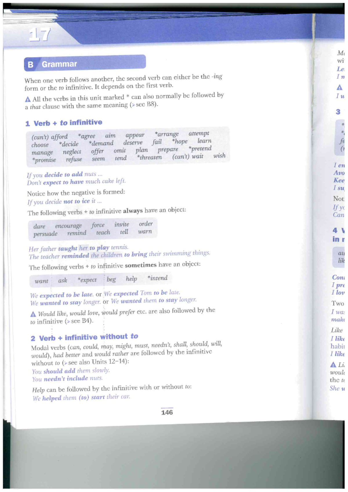 Verb patterns - grammar - B Grammar When one verb follows another, the ...