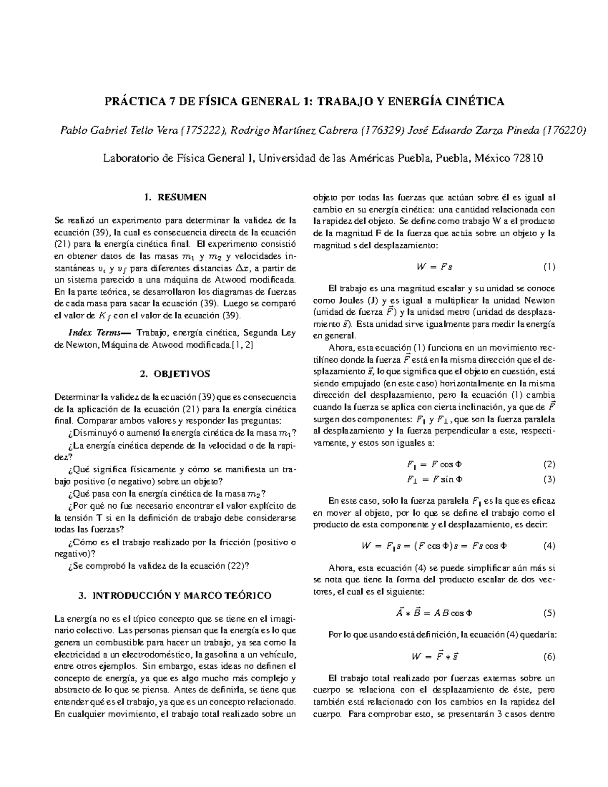 Pr ctica 8 - bueno - PR ́ACTICA 7 DE F ́ISICA GENERAL 1: TRABAJO Y ENERG ́IA CIN ́ETICA Pablo ...