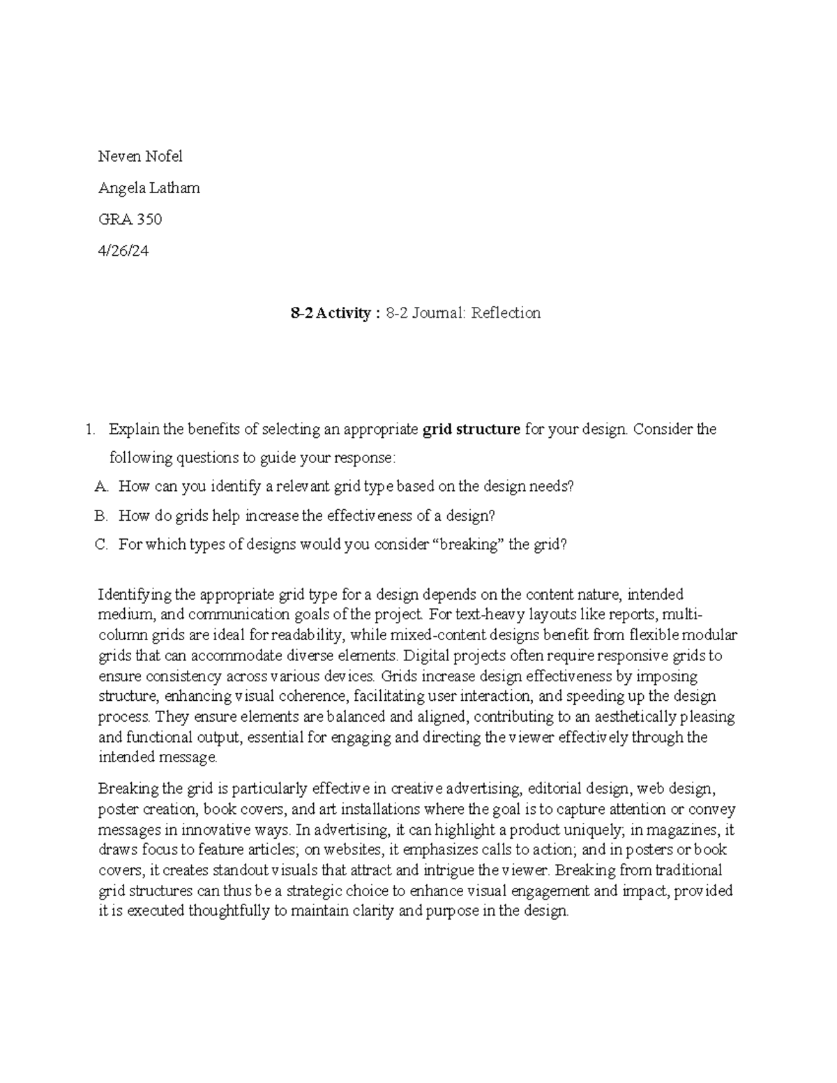 Assignment 8-2 - NONE - Neven Nofel Angela Latham GRA 350 4/26/ 8-2 Activity : 8-2 Journal ...