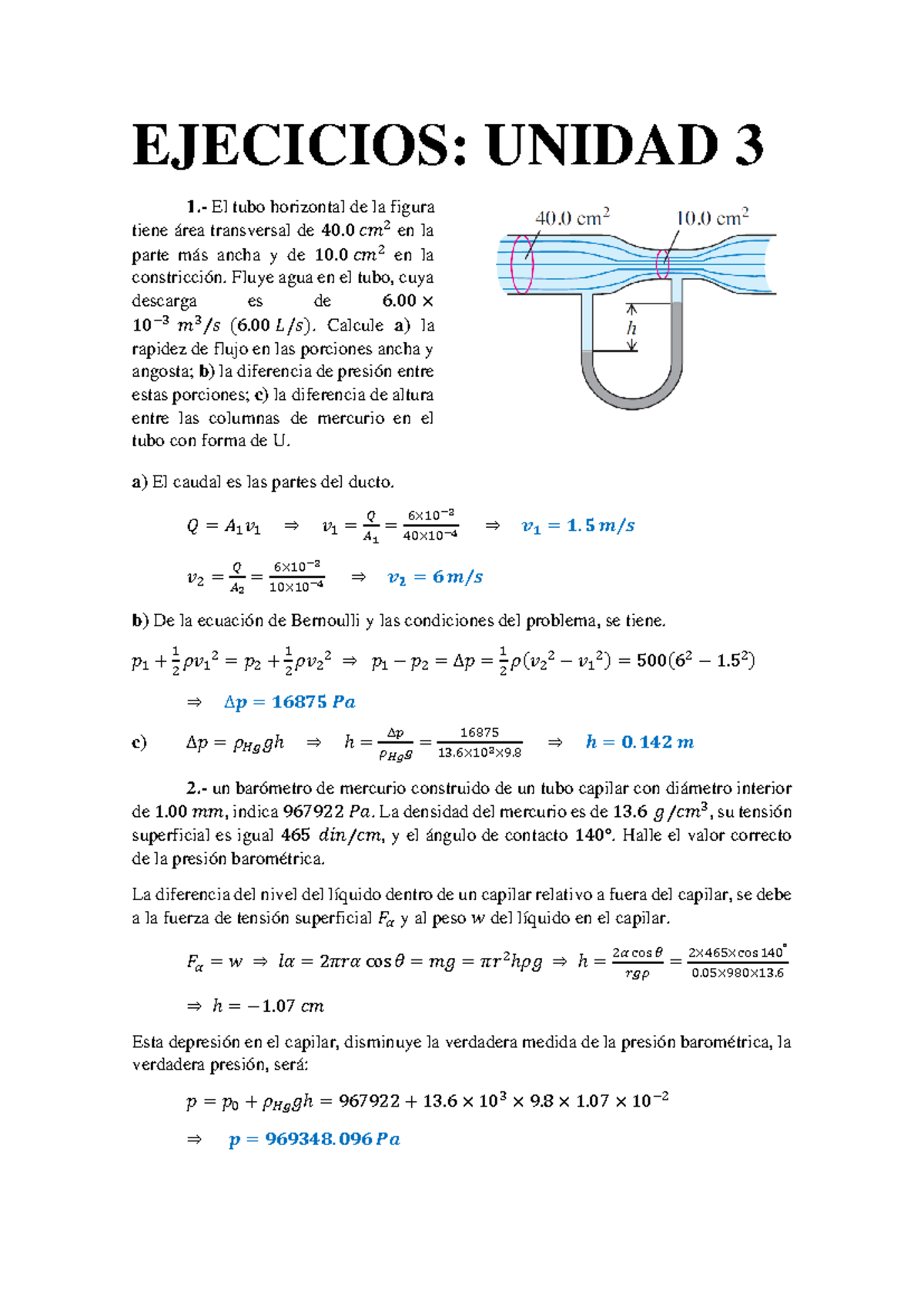Ejecicios -unidad 3 - EJERCICIOS PARA PRACTICA Y PARCIAL - EJECICIOS: UNIDAD 3 1 .- El tubo ...