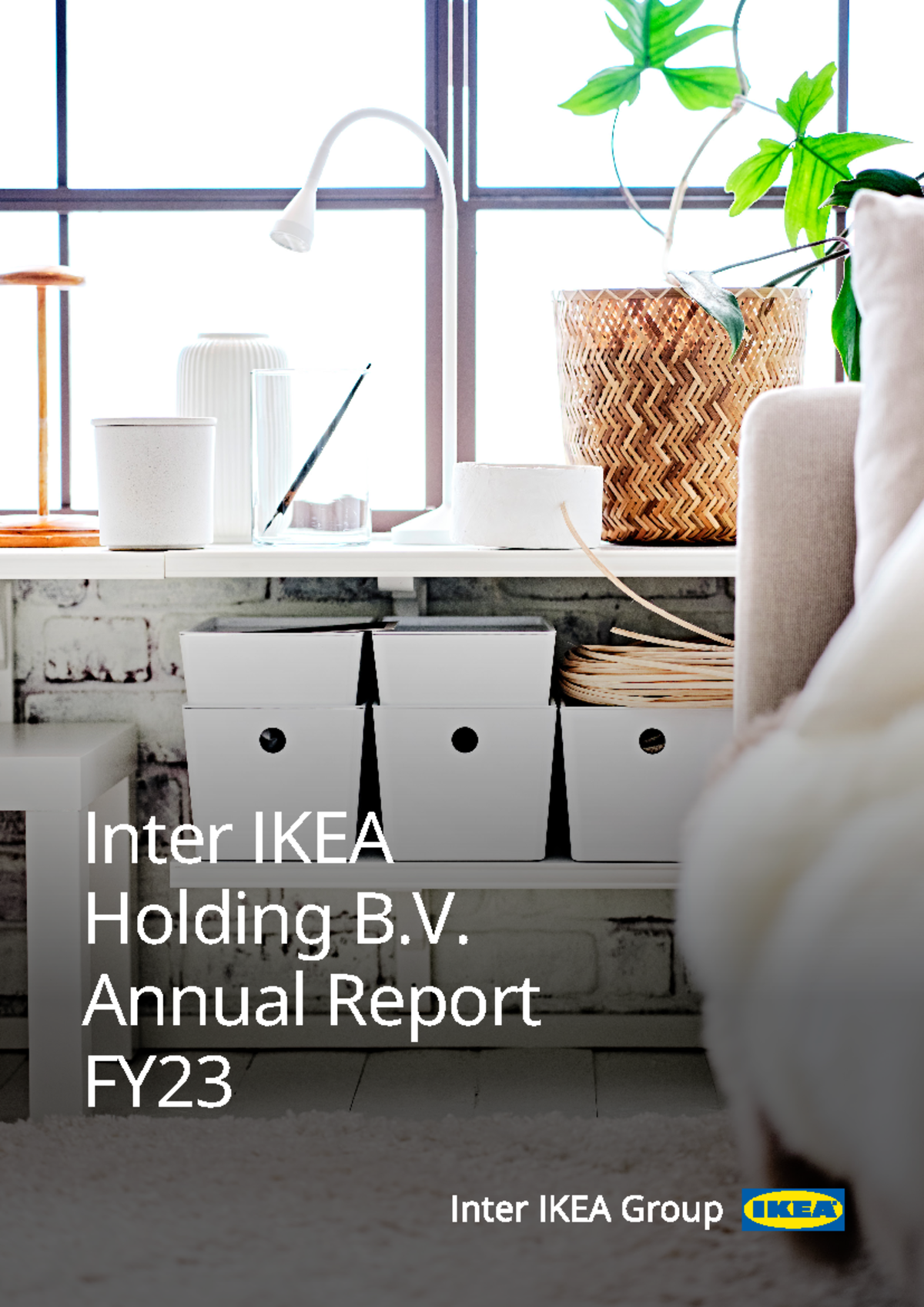 Ikea 2023 - nter IKEA Holding B.V. Annual Report FY23 - Inter IKEA ...