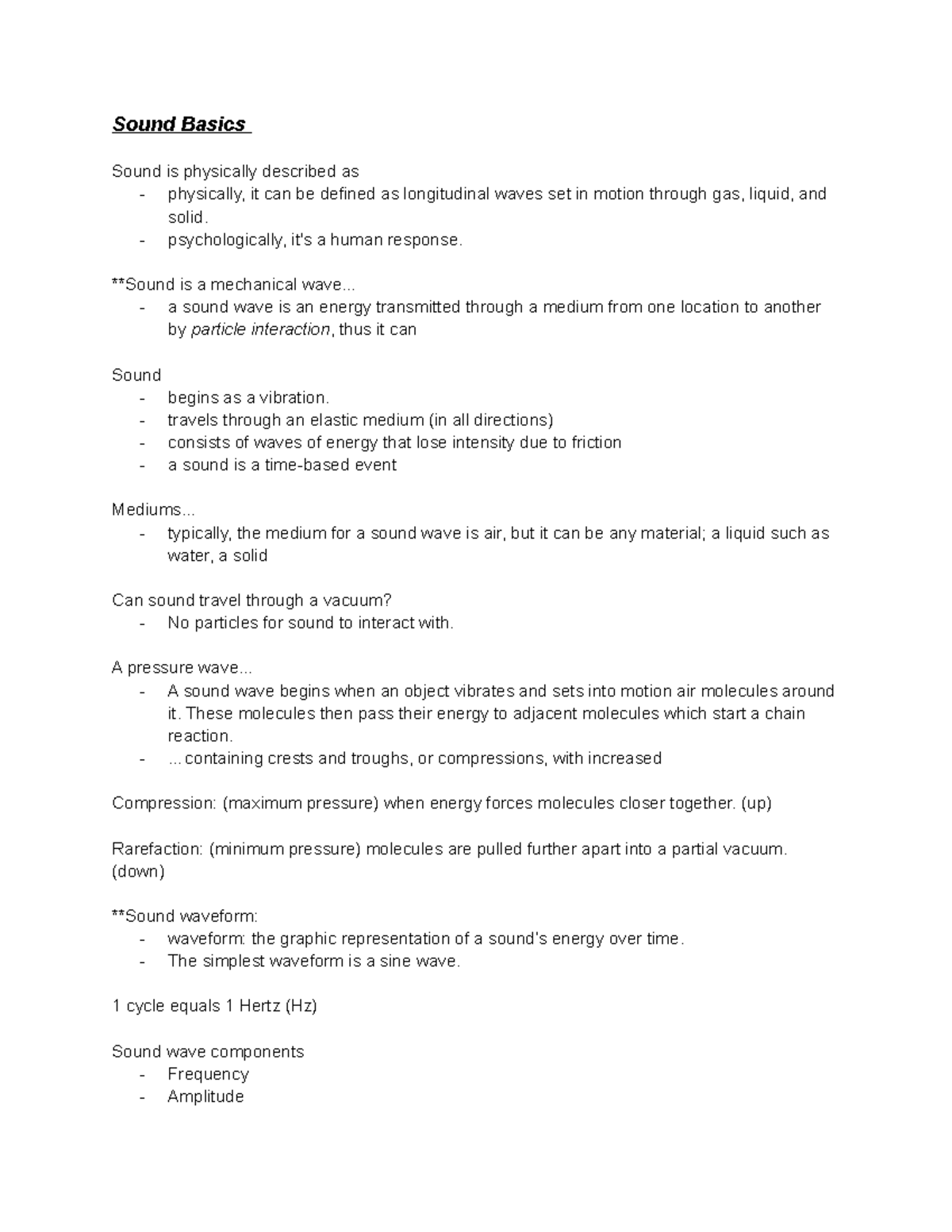 Audio Engineering Sound Basics - Sound Basics Sound is physically ...