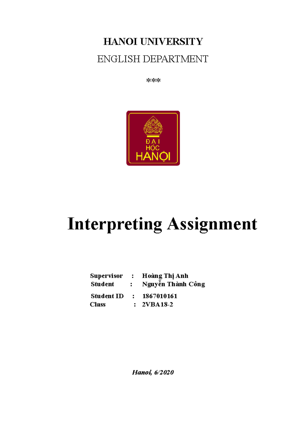 Interpreting assignment - HANOI UNIVERSITY ENGLISH DEPARTMENT *** Interpreting Assignment Hanoi ...