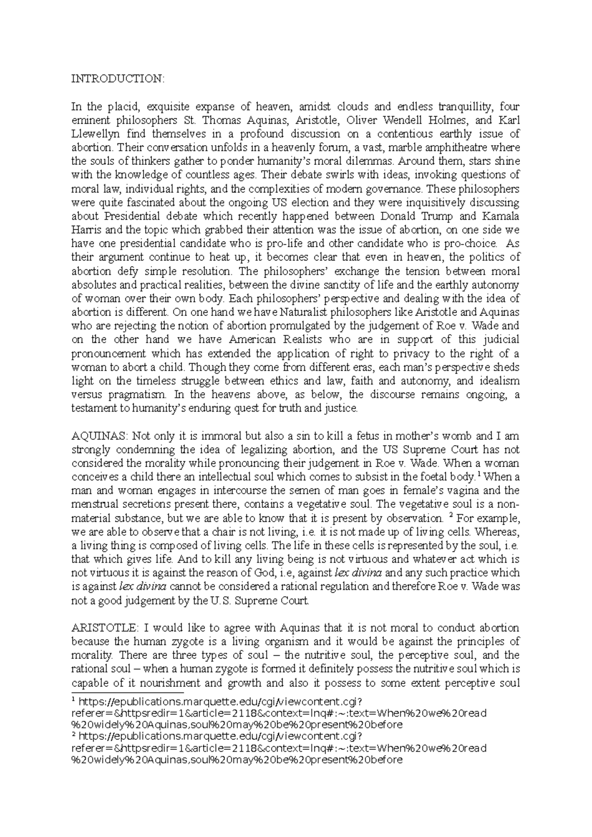 Aquinas - Dialogue writing - INTRODUCTION: In the placid, exquisite expanse of heaven, amidst ...