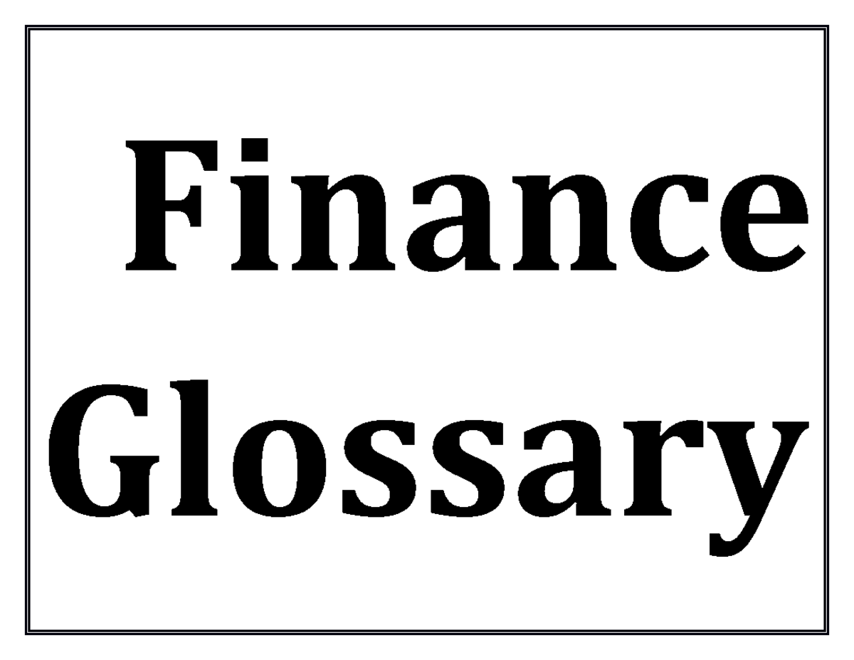 Finance Glossary - Finance Glossary Accounts payable - an amount due ...