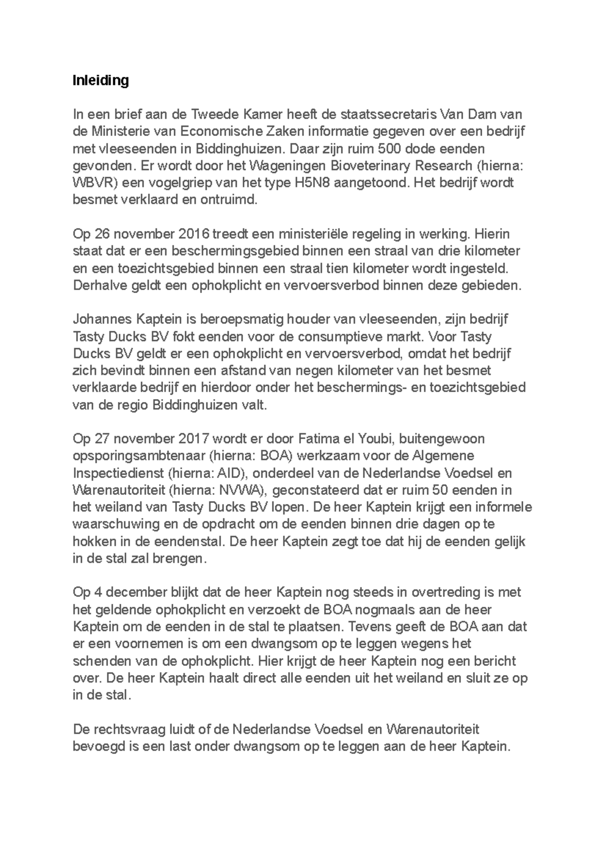 Betoog - Grade: 6 - Inleiding In een brief aan de Tweede Kamer heeft de ...