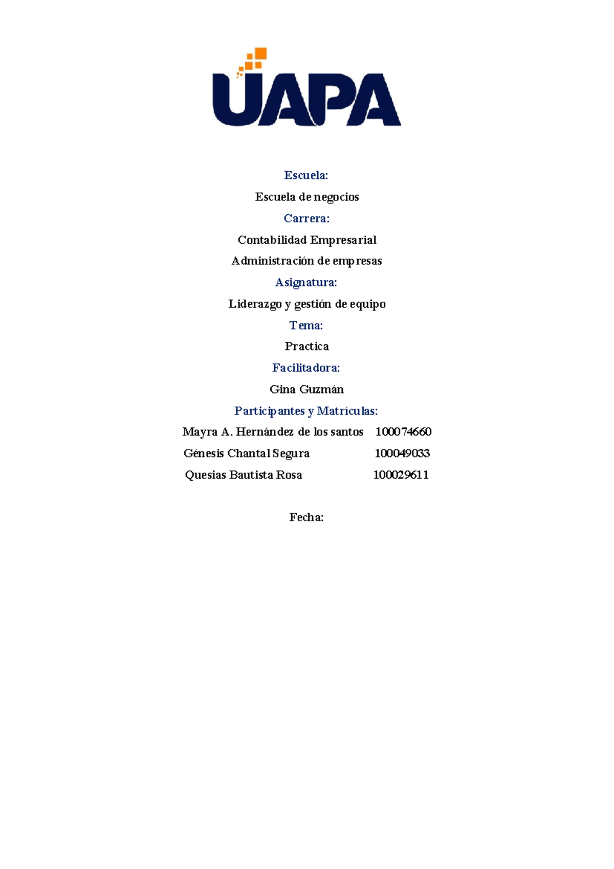 LIDERAZGO DE GESTION DE EQUIPOS PARA LA TOMA DE DESICION Y PARA EL ...