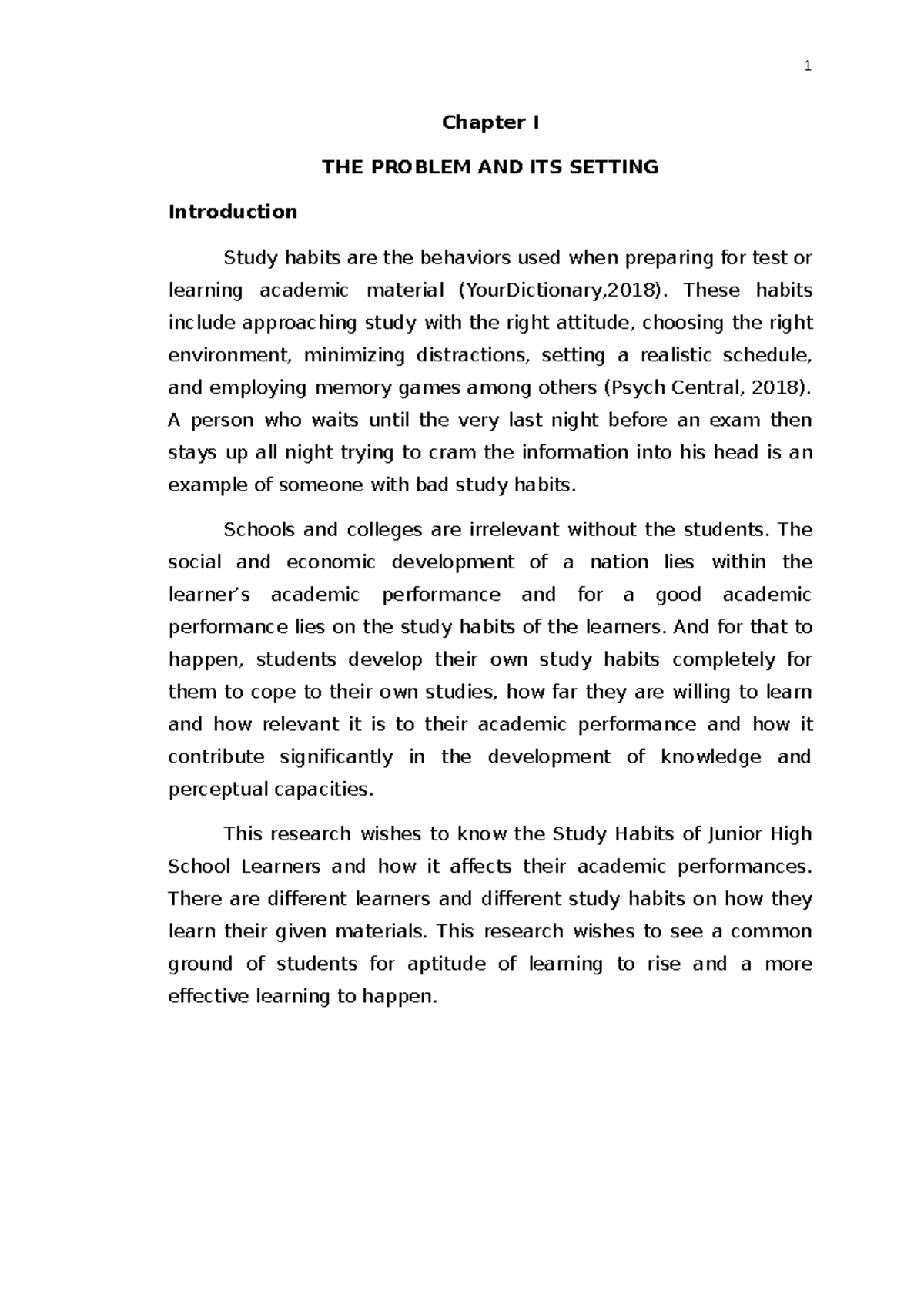Descriptive Research 2 - Chapter I THE PROBLEM AND ITS SETTING Introduction Study habits are the ...