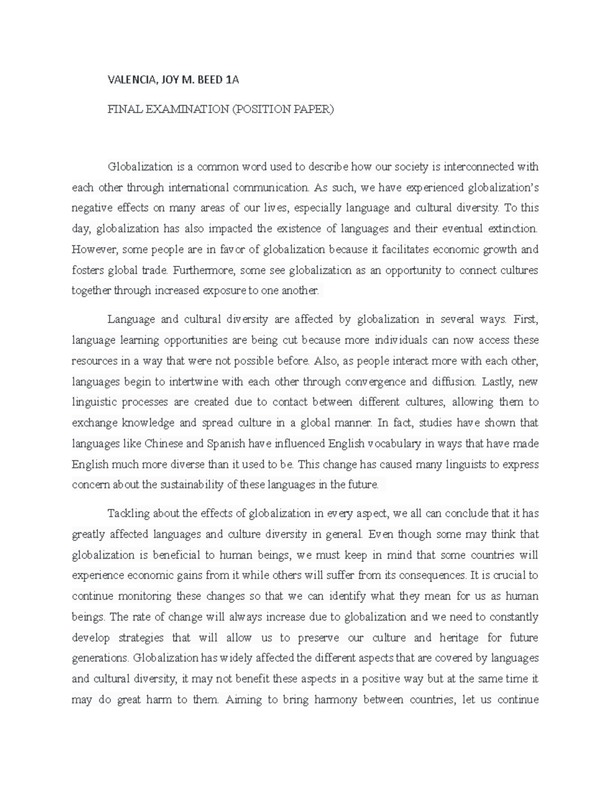 My Position paper - VALENCIA, JOY M. BEED 1A FINAL EXAMINATION ...
