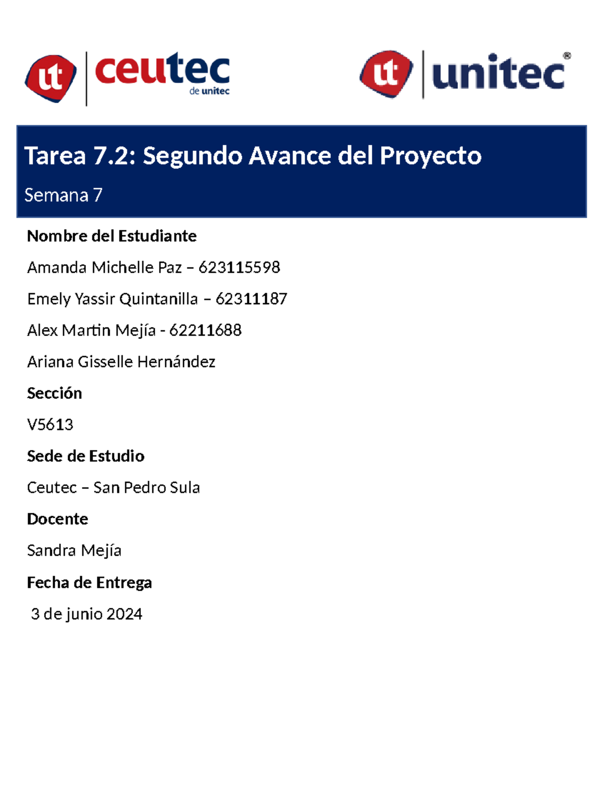 Tarea 7 Grupo 5 - Proyecto Semana 7 - Tarea 7: Segundo Avance del Proyecto Semana 7 Nombre del ...