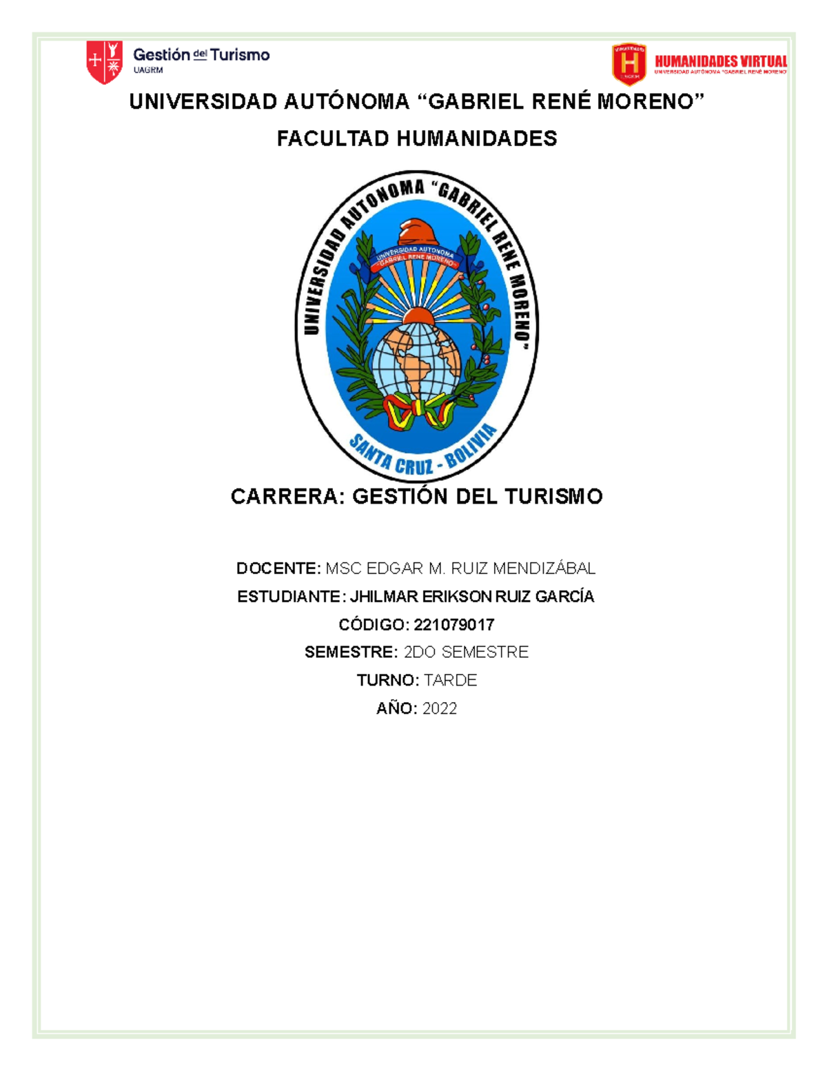 Archivador#5 Erickson - UNIVERSIDAD AUTÓNOMA “GABRIEL RENÉ MORENO ...