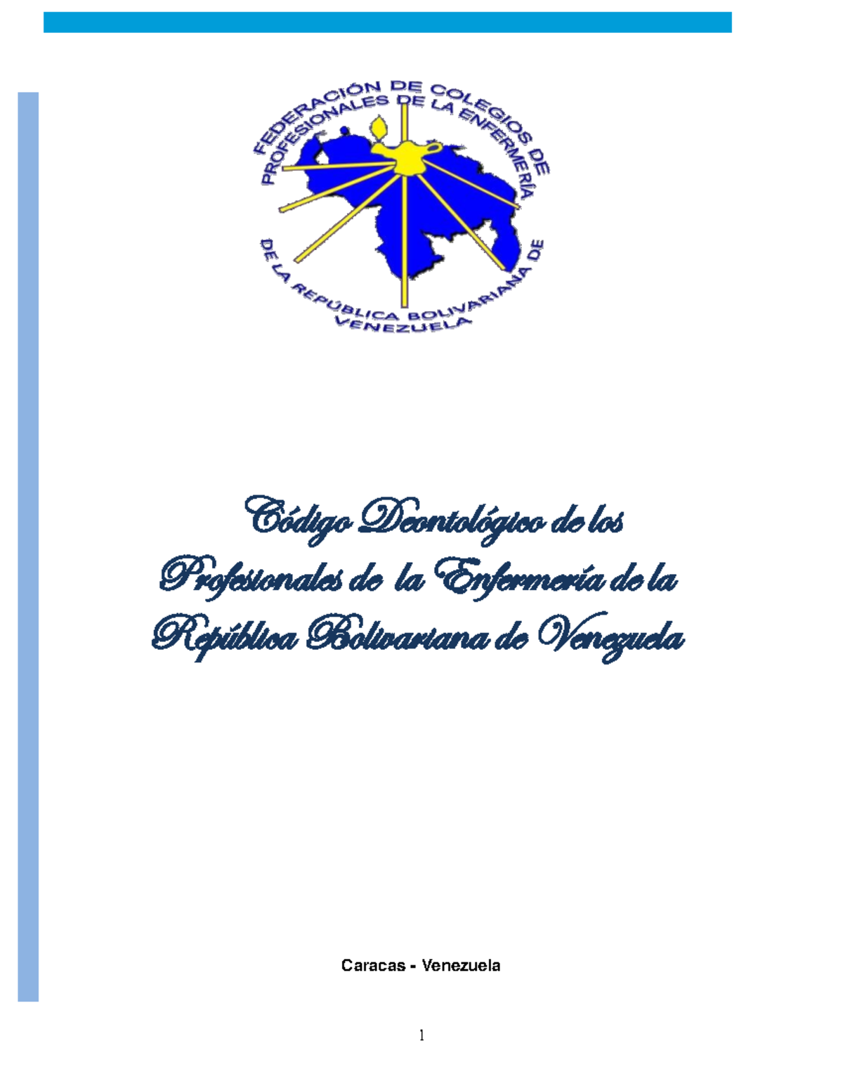 Codigo-deontologico - Estudio de enfermería - Caracas - Venezuela ...