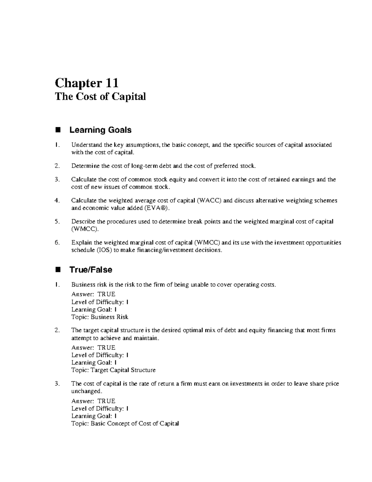 Gitman Joehn Cost of Capital - Chapter 11 The Cost of Capital Learning Goals Understand the key ...