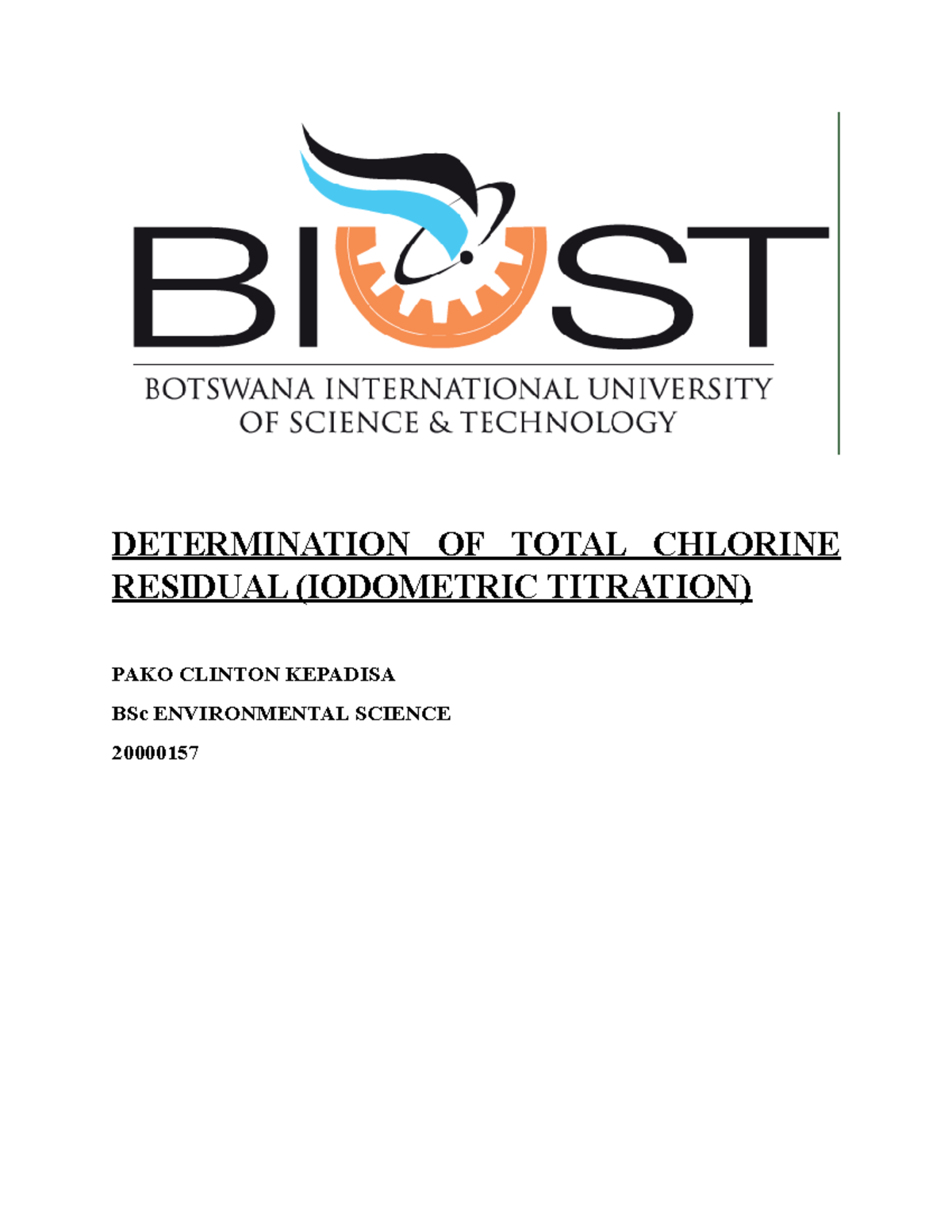 Experiment 3 Pako kepadisa(2021) - DETERMINATION OF TOTAL CHLORINE ...