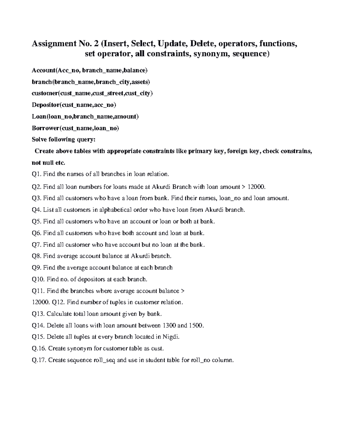 Assignment No. 2 - Assignment No. 2 (Insert, Select, Update, Delete, operators, functions, set ...