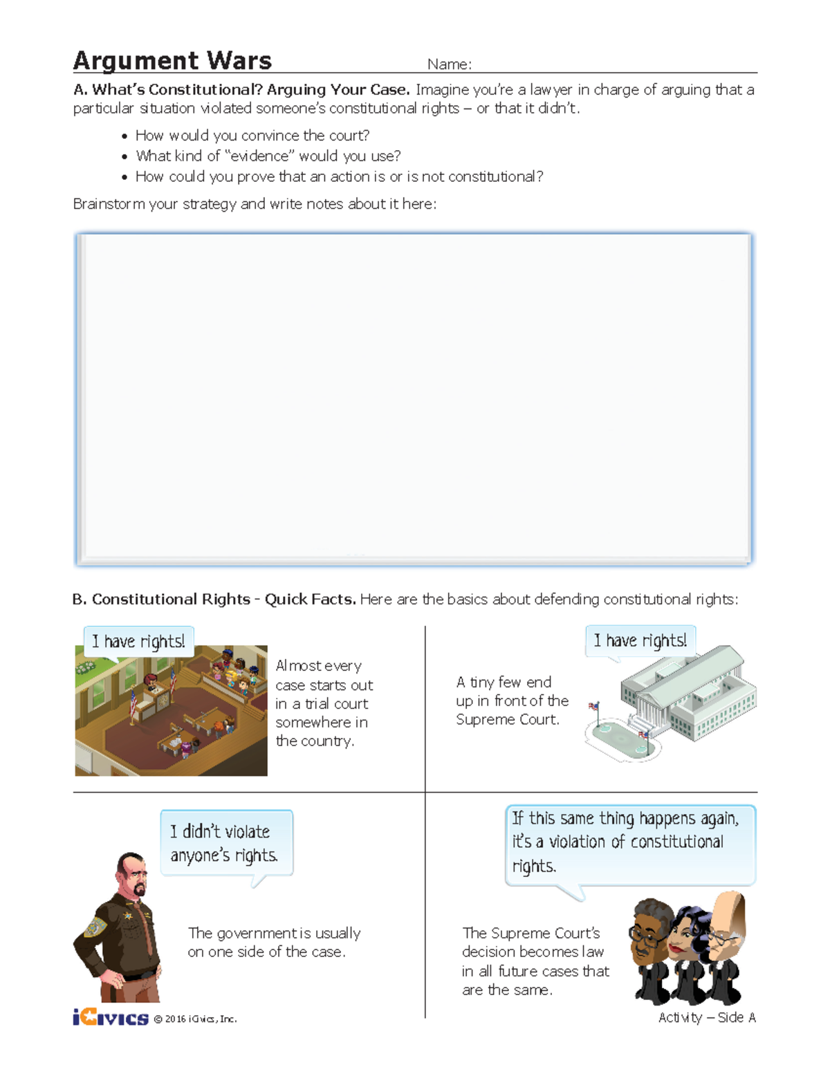 Argument Wars Student Handout - rights. Argument Wars Name: A. What’s ...