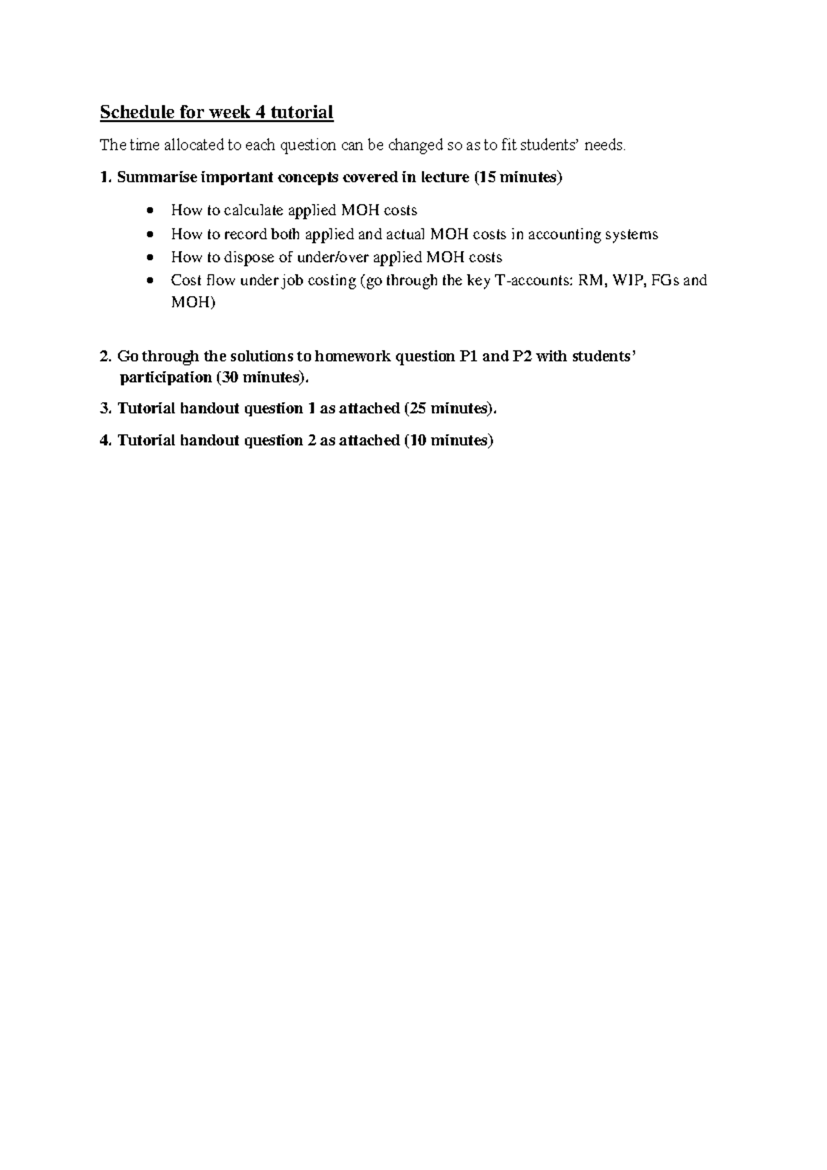 Week 4 Tutorial Schedule and Handout - Schedule for week 4 tutorial The time allocated to each ...