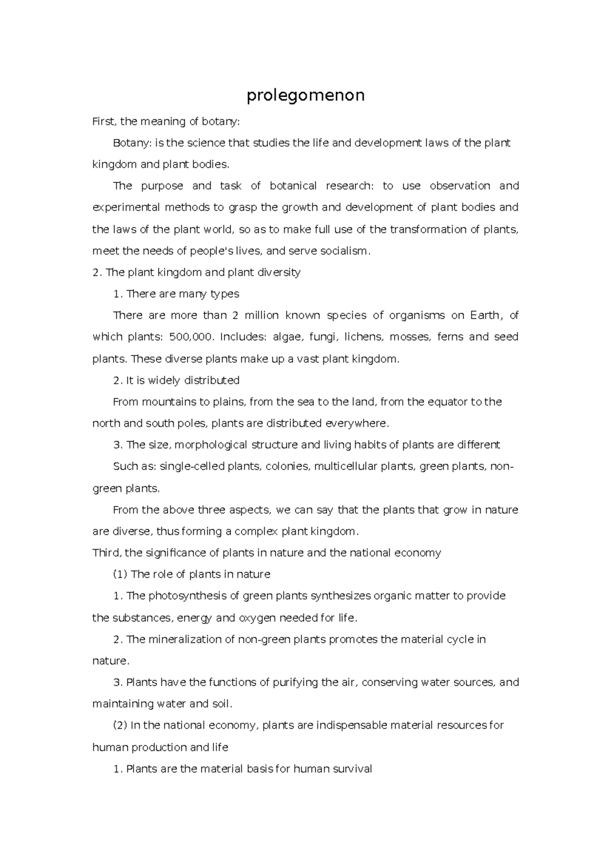 The meaning of botany - prolegomenon First, the meaning of botany ...