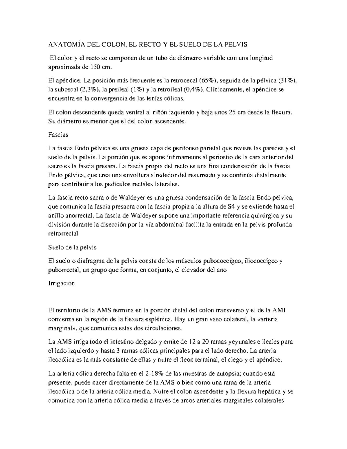 Resumen colon y recto - ANATOMÍA DEL COLON, EL RECTO Y EL SUELO DE LA ...