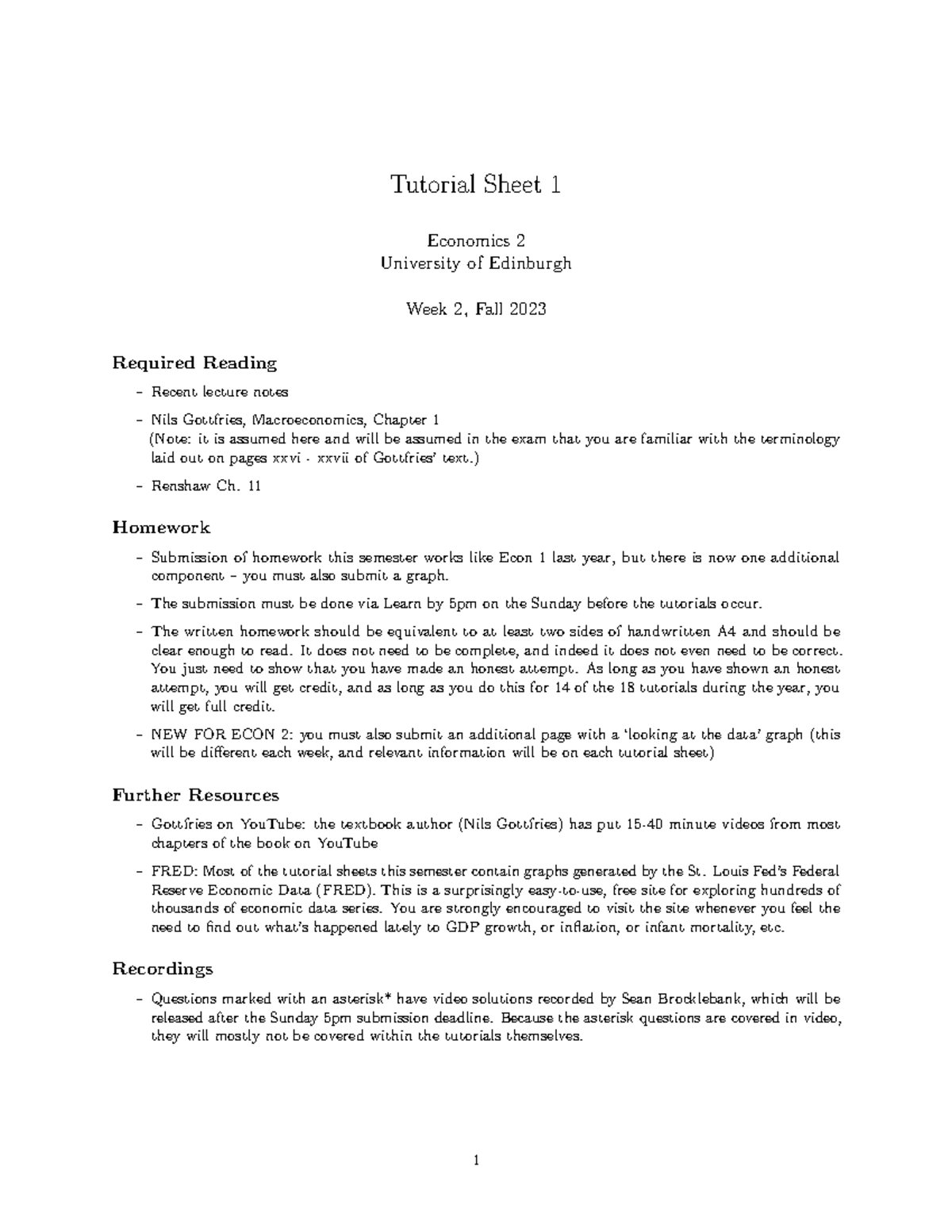 Tutorial 1 Solutions - Tutorial Sheet 1 Economics 2 University of Edinburgh Week 2, Fall 2023 ...
