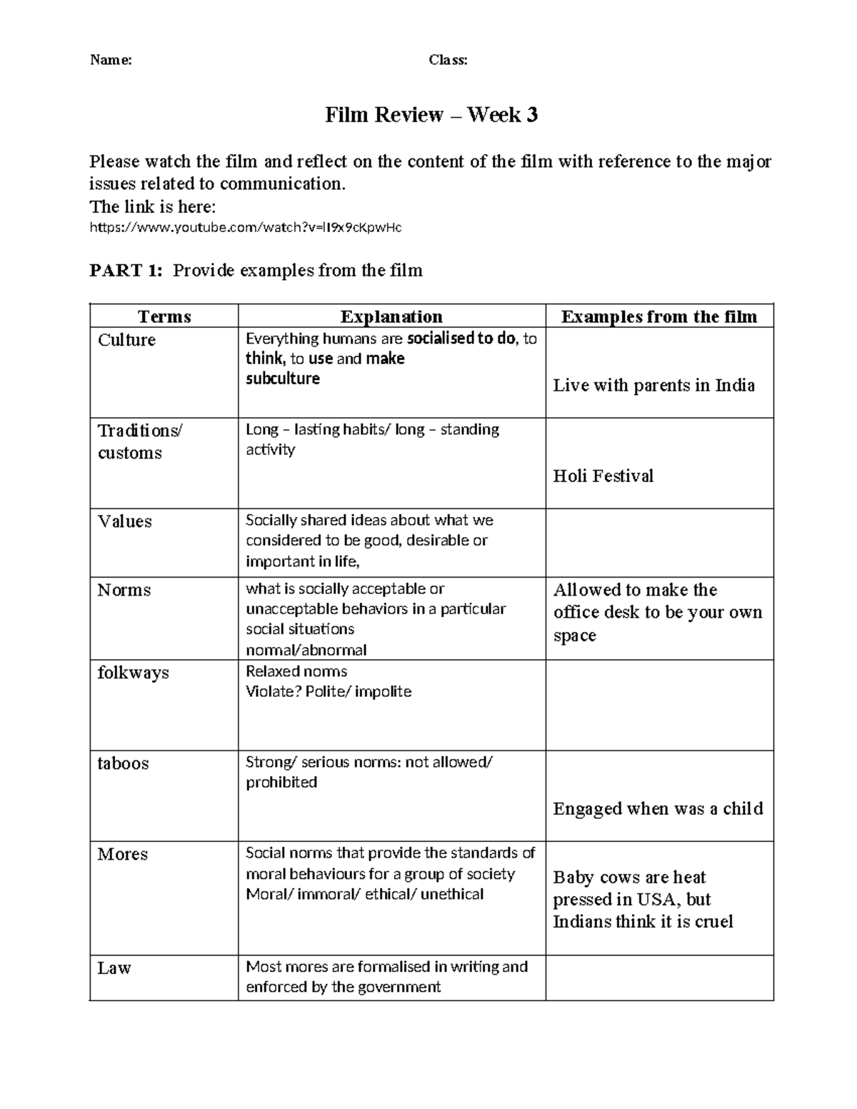 Film review 2 - Name: Class: Film Review – Week 3 Please watch the film ...