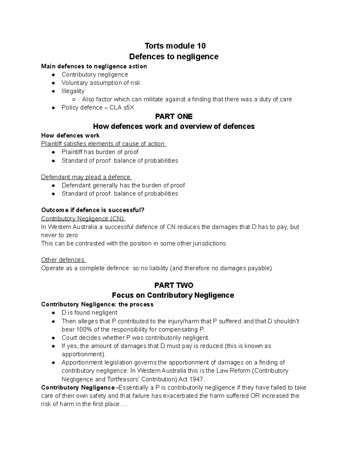 Torts module 10 - Lecture notes 10 - Torts module 10 Defences to ...