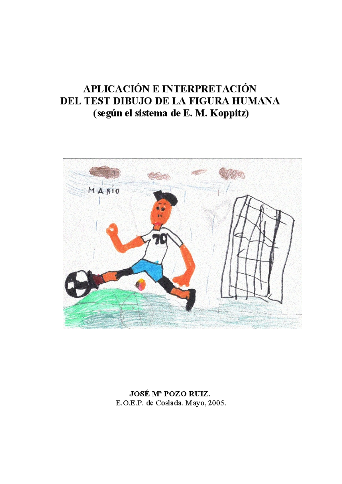 Test figura humana manual de koppitz - APLICACIÓN E INTERPRETACIÓN DEL ...