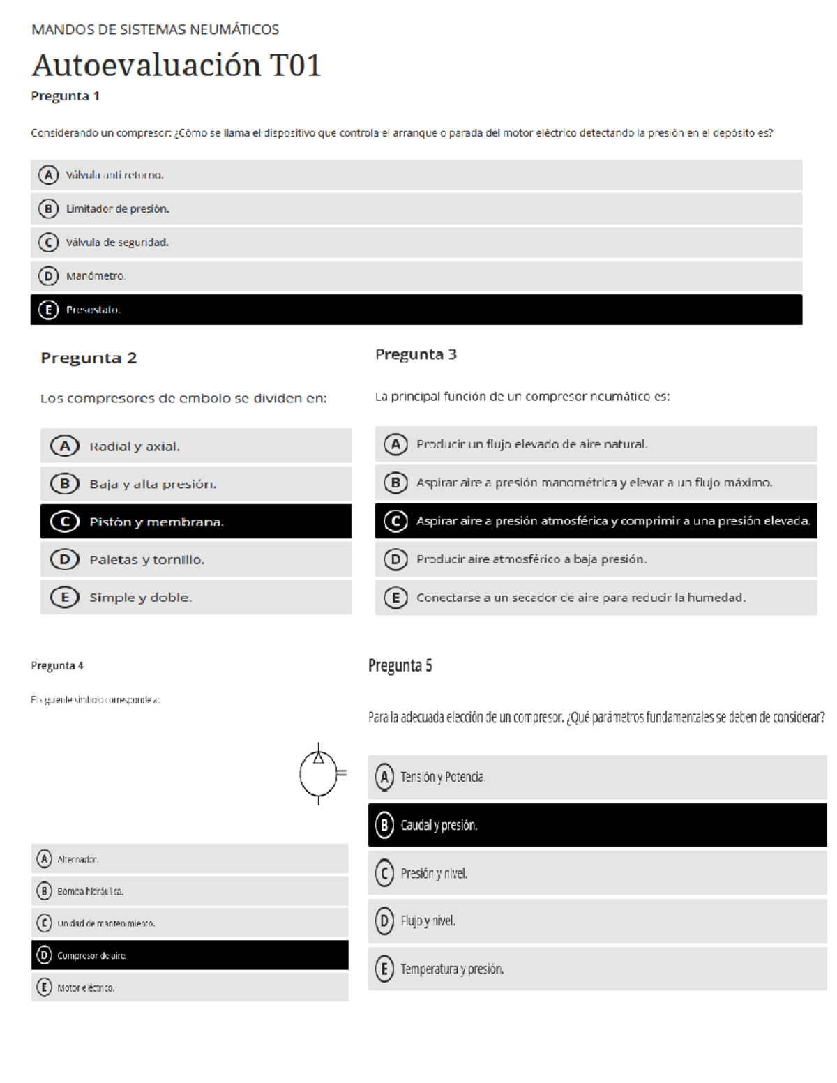 Respuestas DE Neumatica Senati - MANDOS DE SISTEMAS NEUMÁTICOS Autoevaluación T01 Pregunta 1 ...