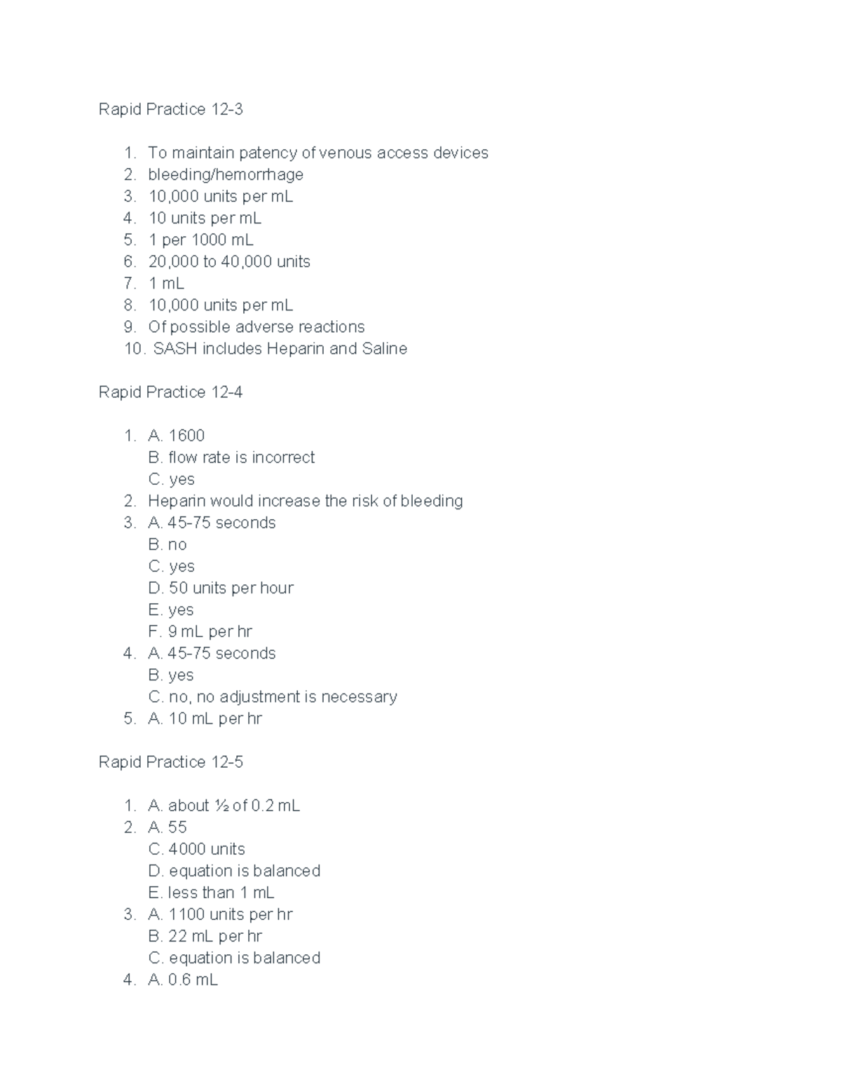 The Nurse The Math The Meds cont - Rapid Practice 12- 1. To maintain ...