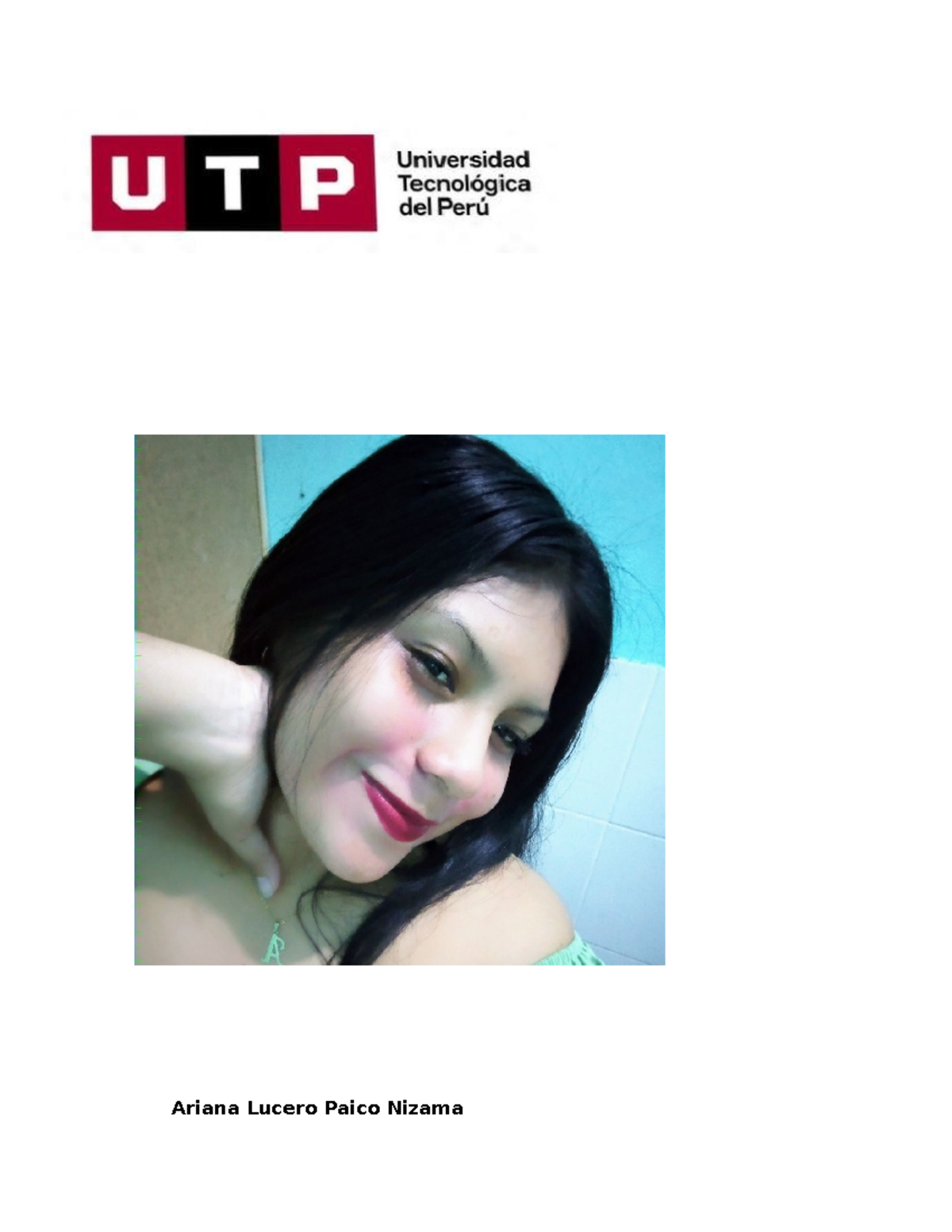 Week 09 - tarea - Ariana Lucero Paico Nizama Subject: Welcome to Piura! Hi Michael, I’m really ...