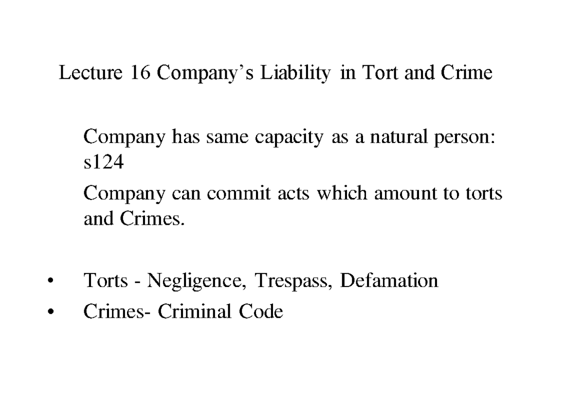 Lecture 16 Company Liability in Tort and Crime - Lecture 16 Company’s ...