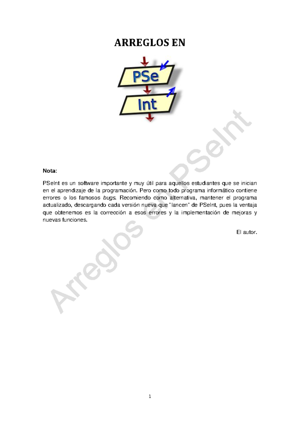 Arreglos en PSe Int 2012 - ARREGLOS EN Nota: PSeInt es un software ...