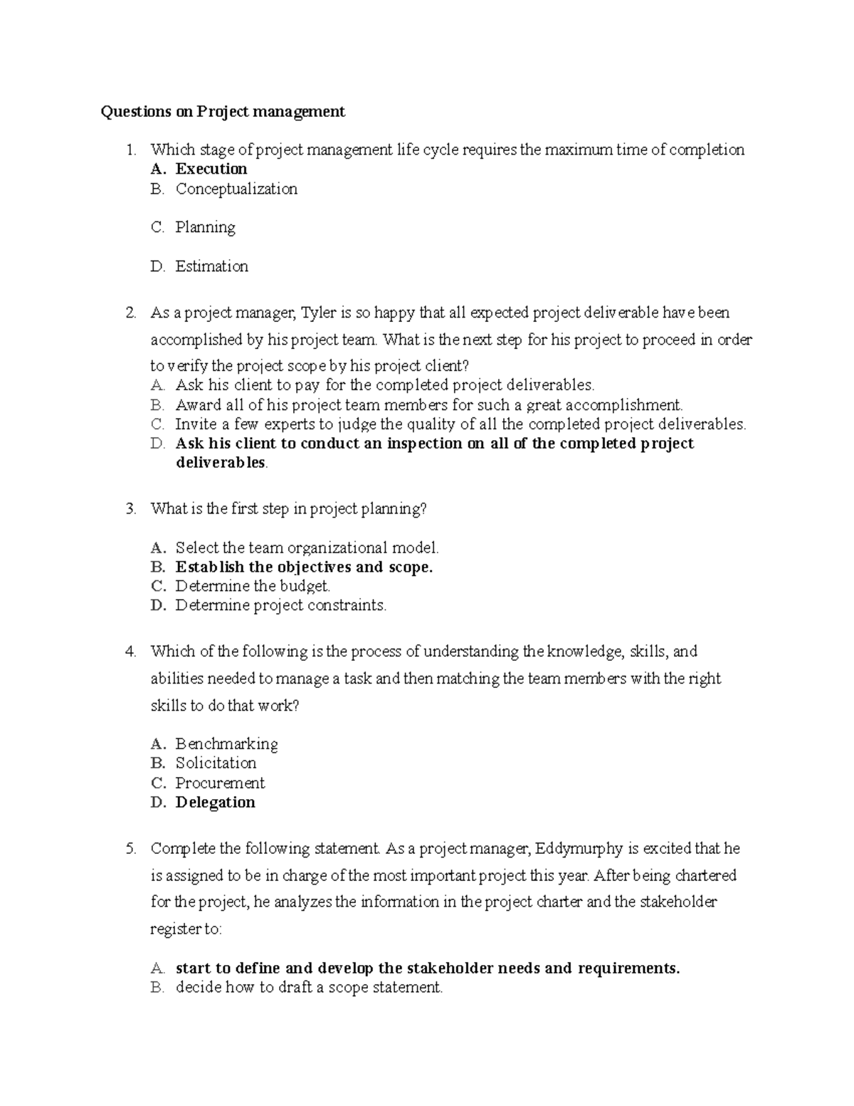 Mid sem - project management - Questions on Project management Which ...